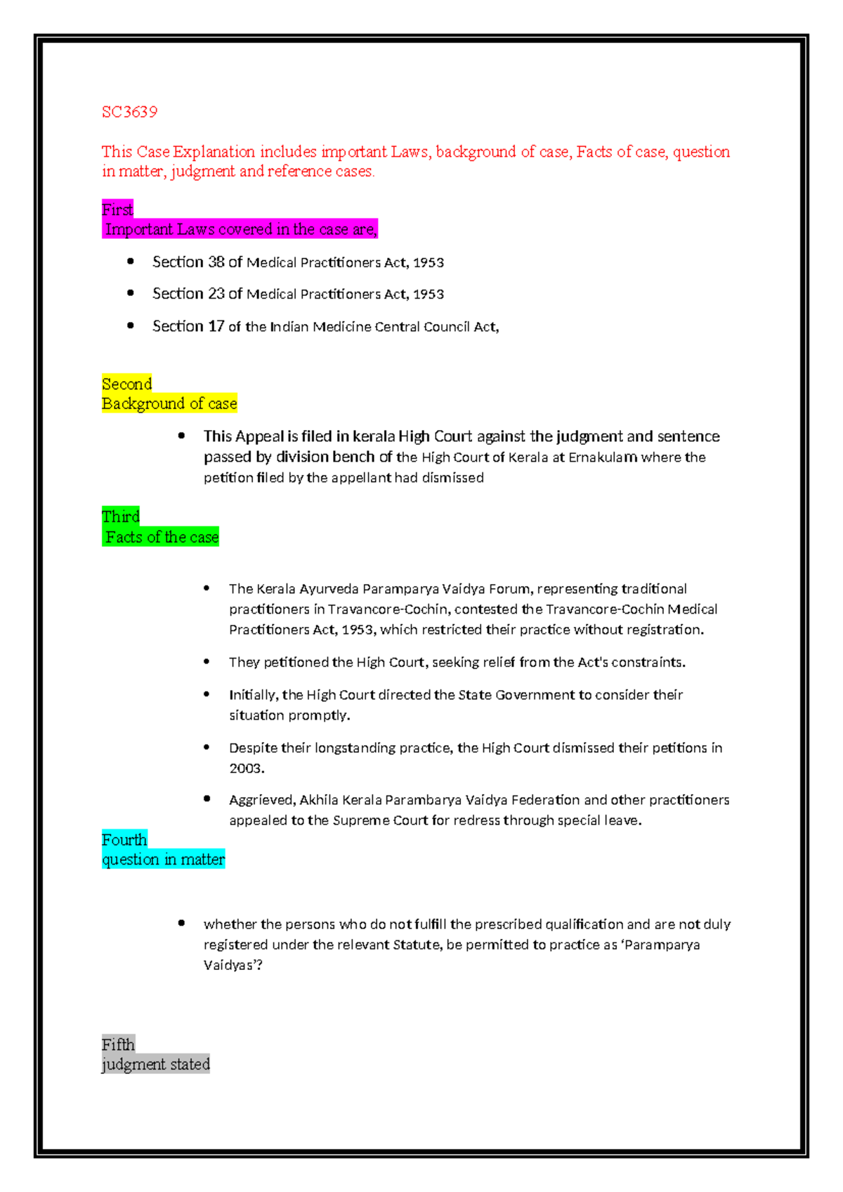 Case analysis SC3639 - SC This Case Explanation includes important Laws ...