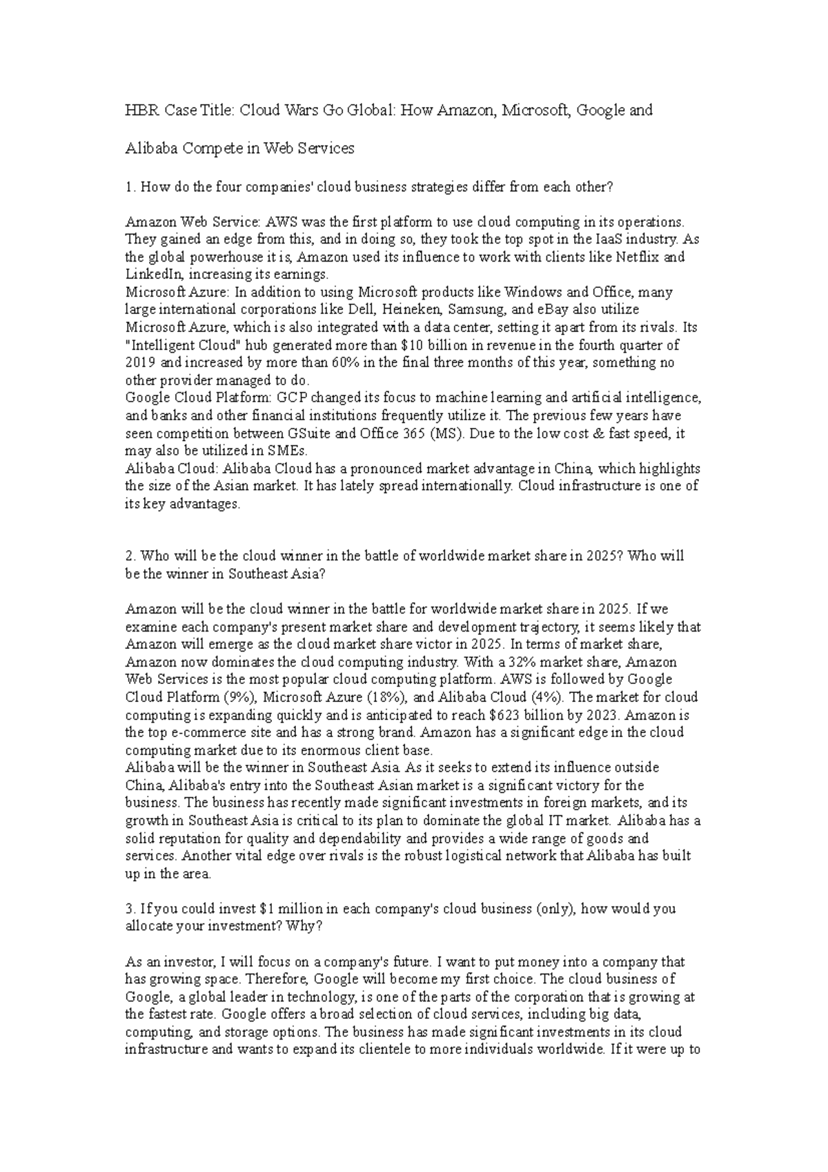 1 - None - HBR Case Title: Cloud Wars Go Global: How Amazon, Microsoft, Google and Alibaba ...