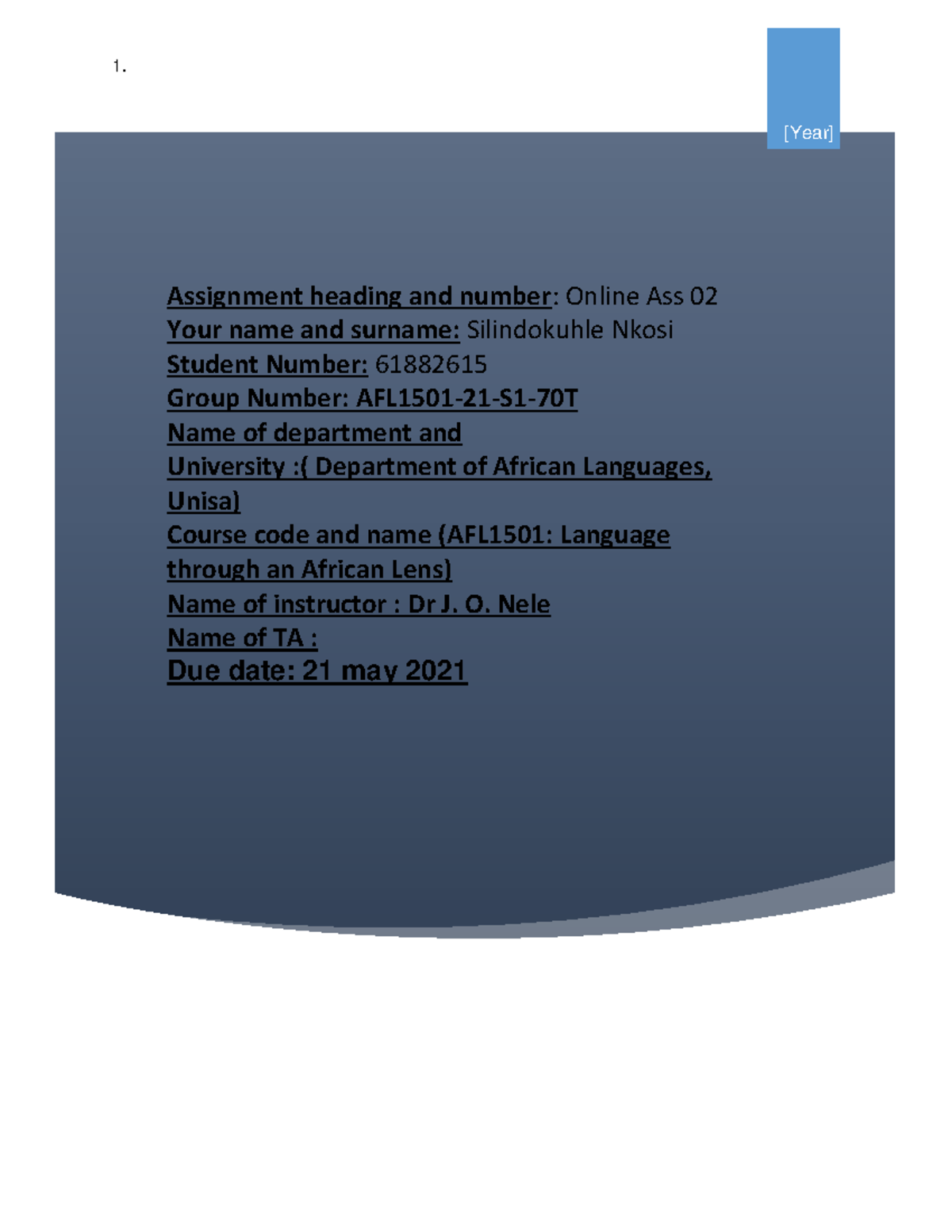 61882615 AFL1501 02 MARK085100 - ####### 1. Assignment heading and number : Online Ass 02 Your ...