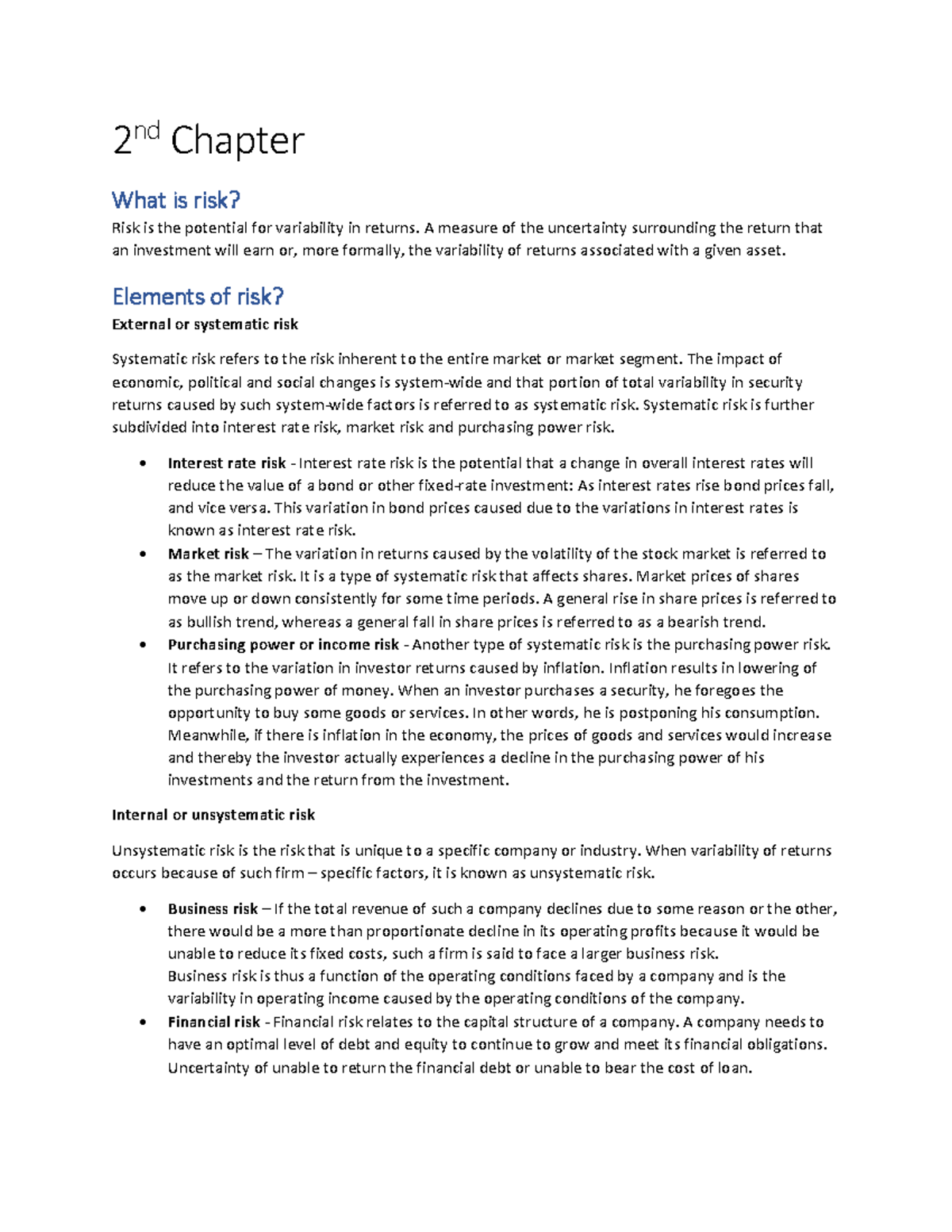 2nd Chapter - 2 nd Chapter What is risk? Risk is the potential for ...