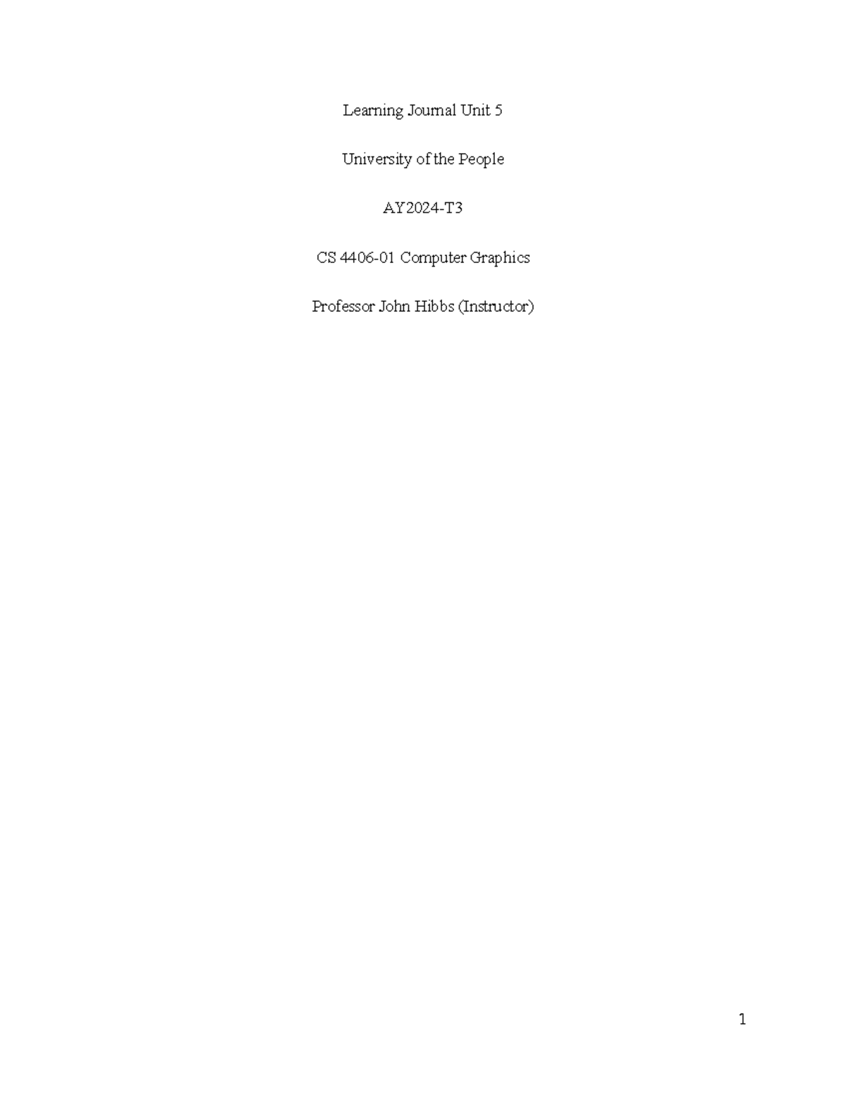 CS 4406-01 - AY2024-T3 - Learning Journal Unit 5 - Learning Journal Unit 5 University of the ...