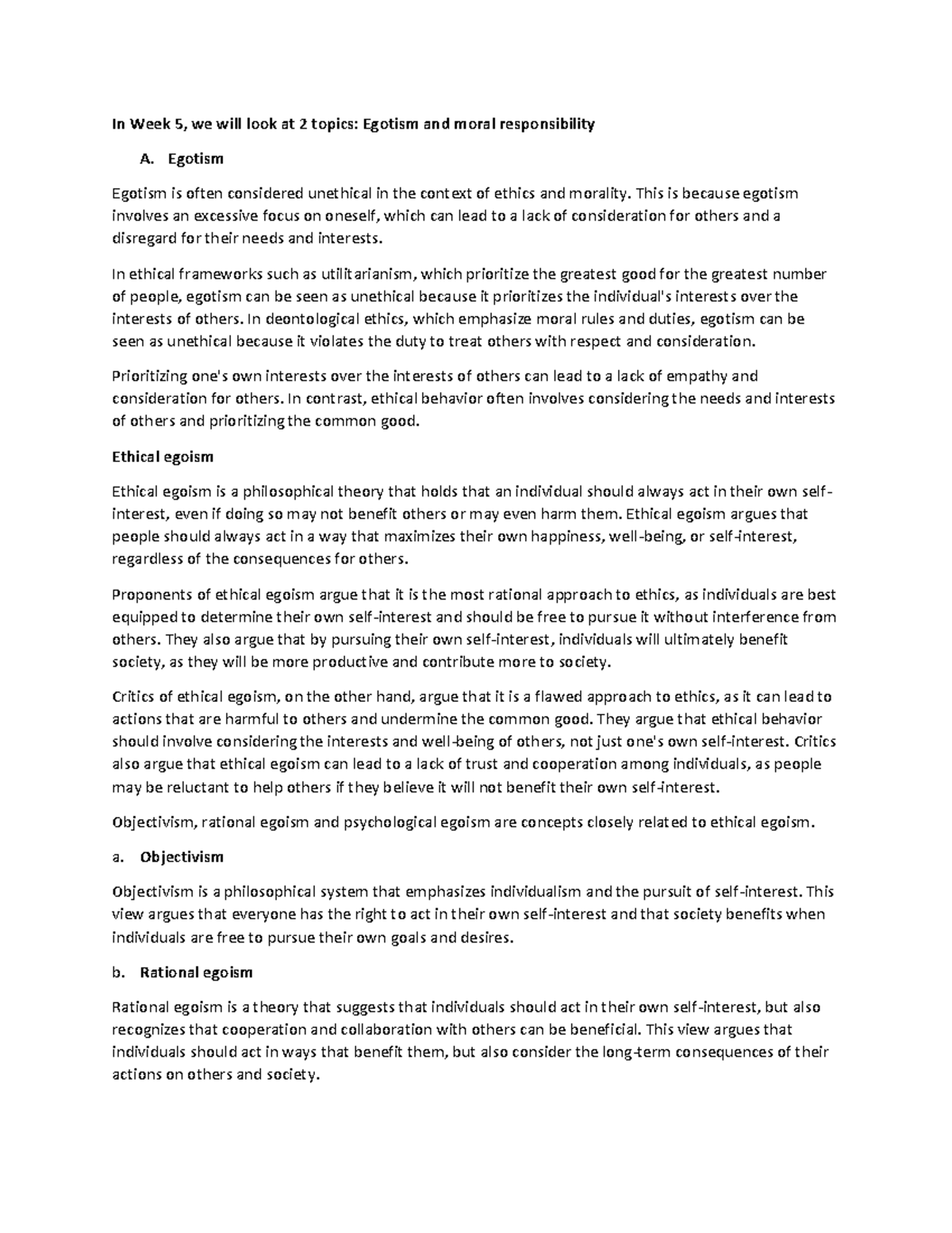 Egotism and Moral Responsibility - Egotism Egotism is often considered ...