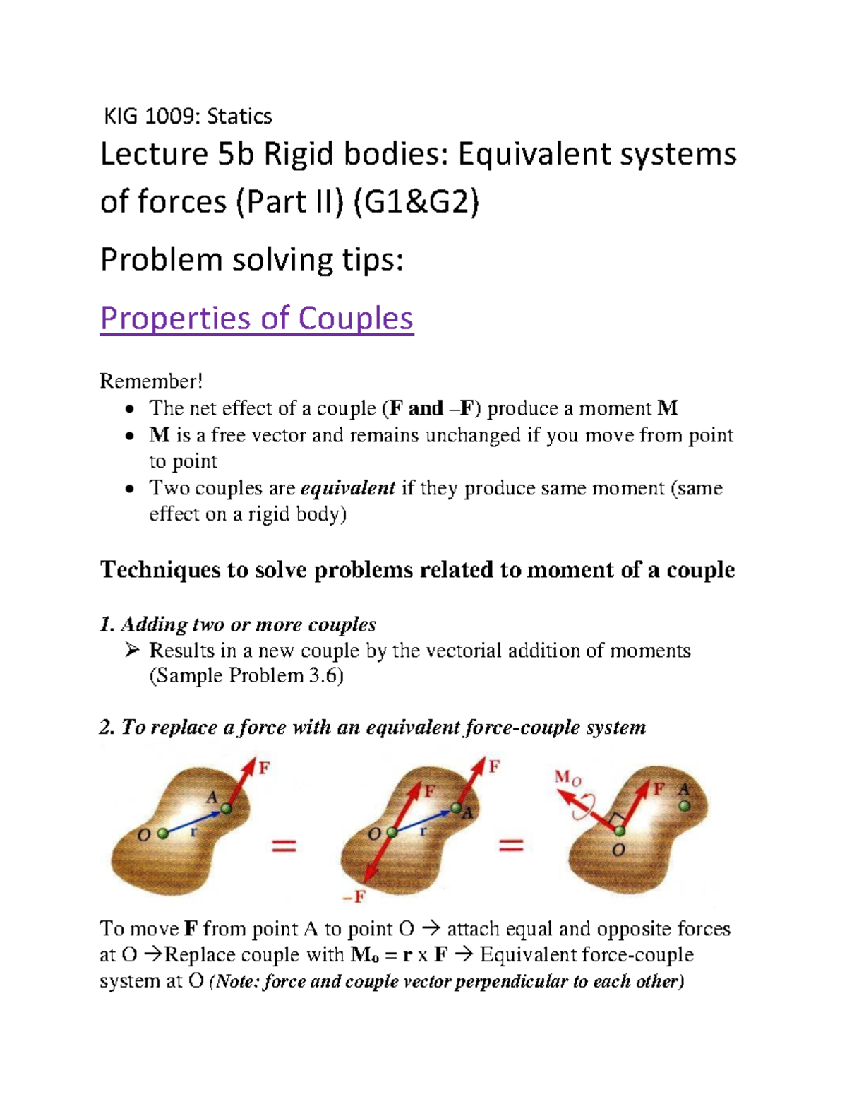 Lecture 5b-Rigid bodies Equivalent systems of forces (Part II) problem solving - KIG 1009 ...