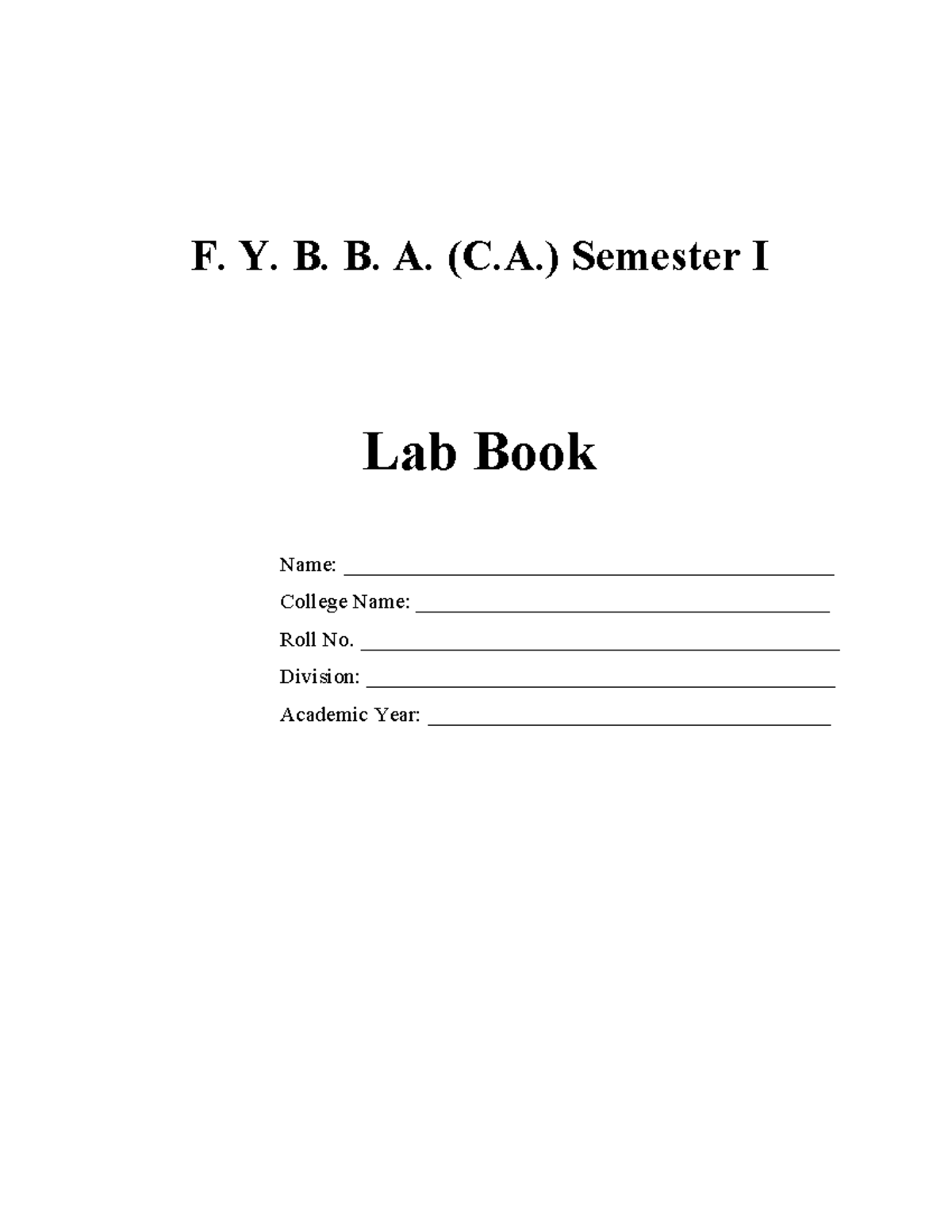 DBMS Labbook - F. Y. B. B. A. (C.) Semester I Lab Book Name: - Studocu