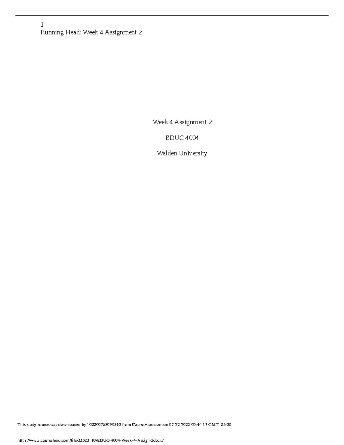 EDUC 4004 Week 4 Assign 2 - Running Head: Week 4 Assignment 2 Week 4 ...