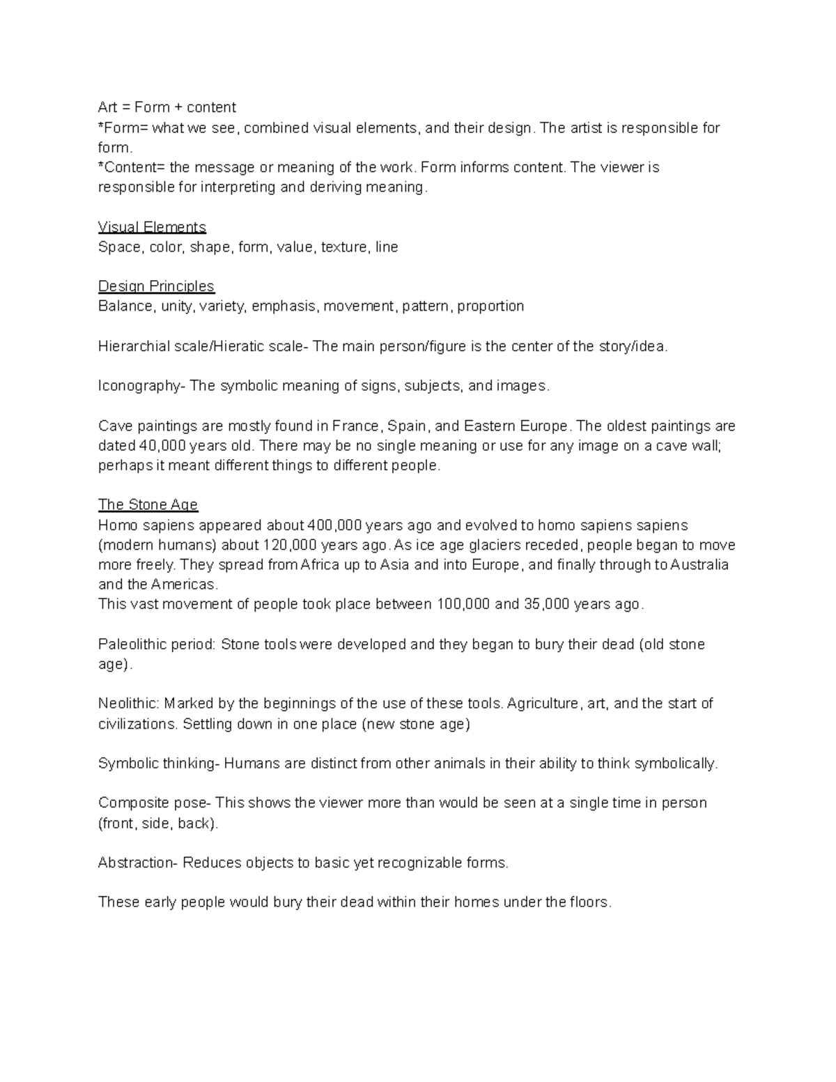 Art History Lecture Notes 1 - Art = Form + content *Form= what we see ...