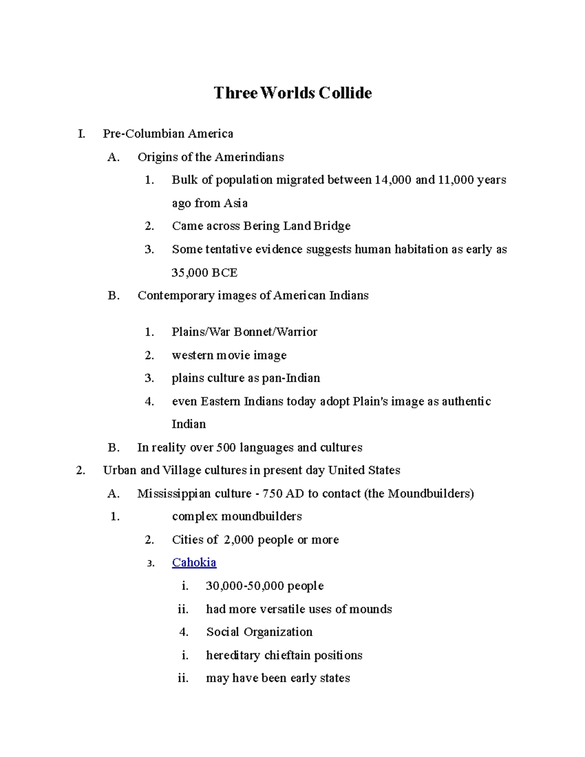 Three Worlds Collide - An examination of the colonial world of the ...