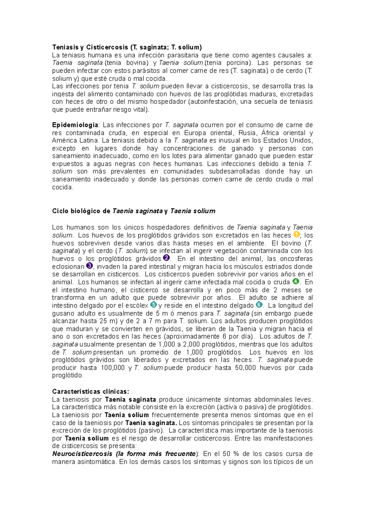 Teniasis y Cisticercosis - saginata; T. solium) La teniasis humana es ...