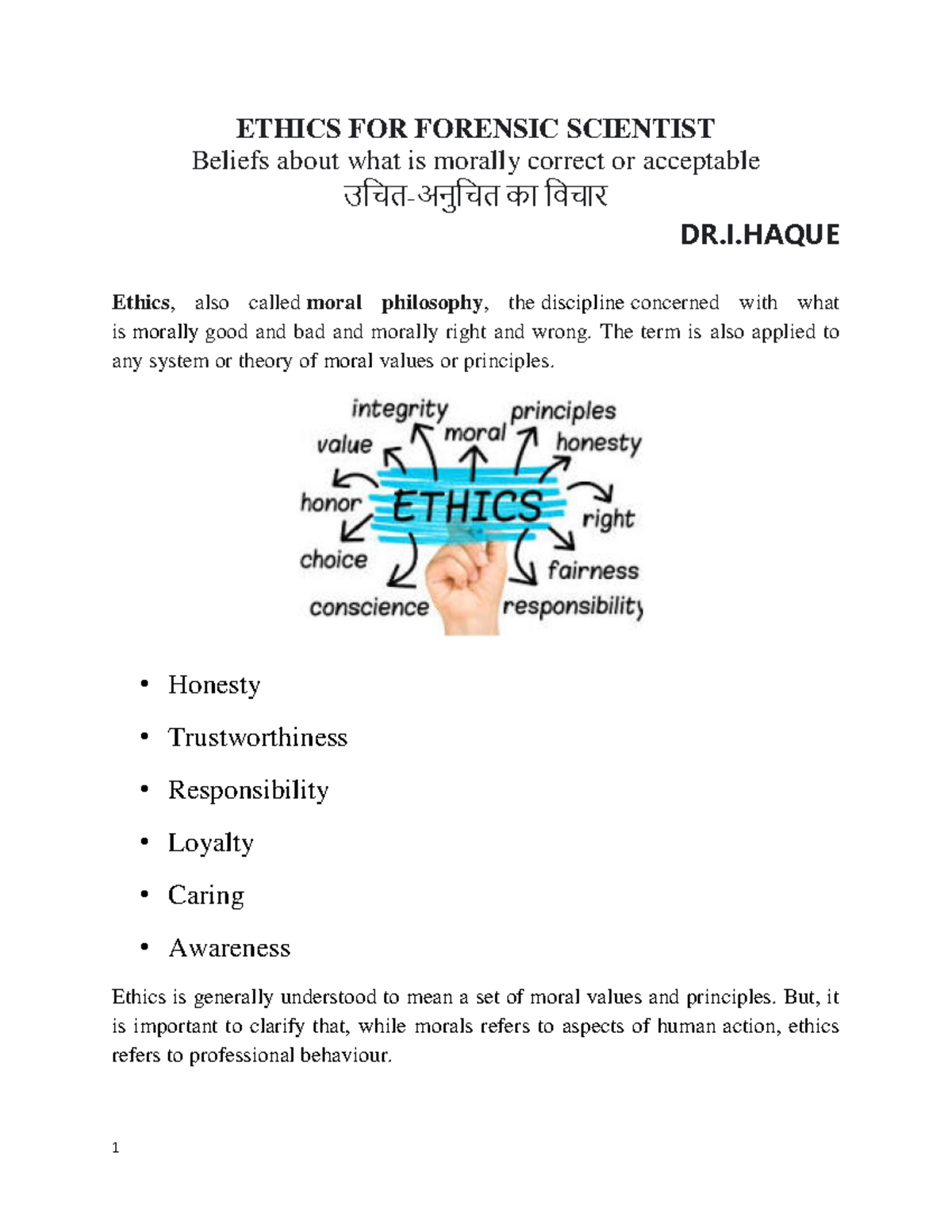 Ethics in FS - ETHICS FOR FORENSIC SCIENTIST Beliefs about what is ...