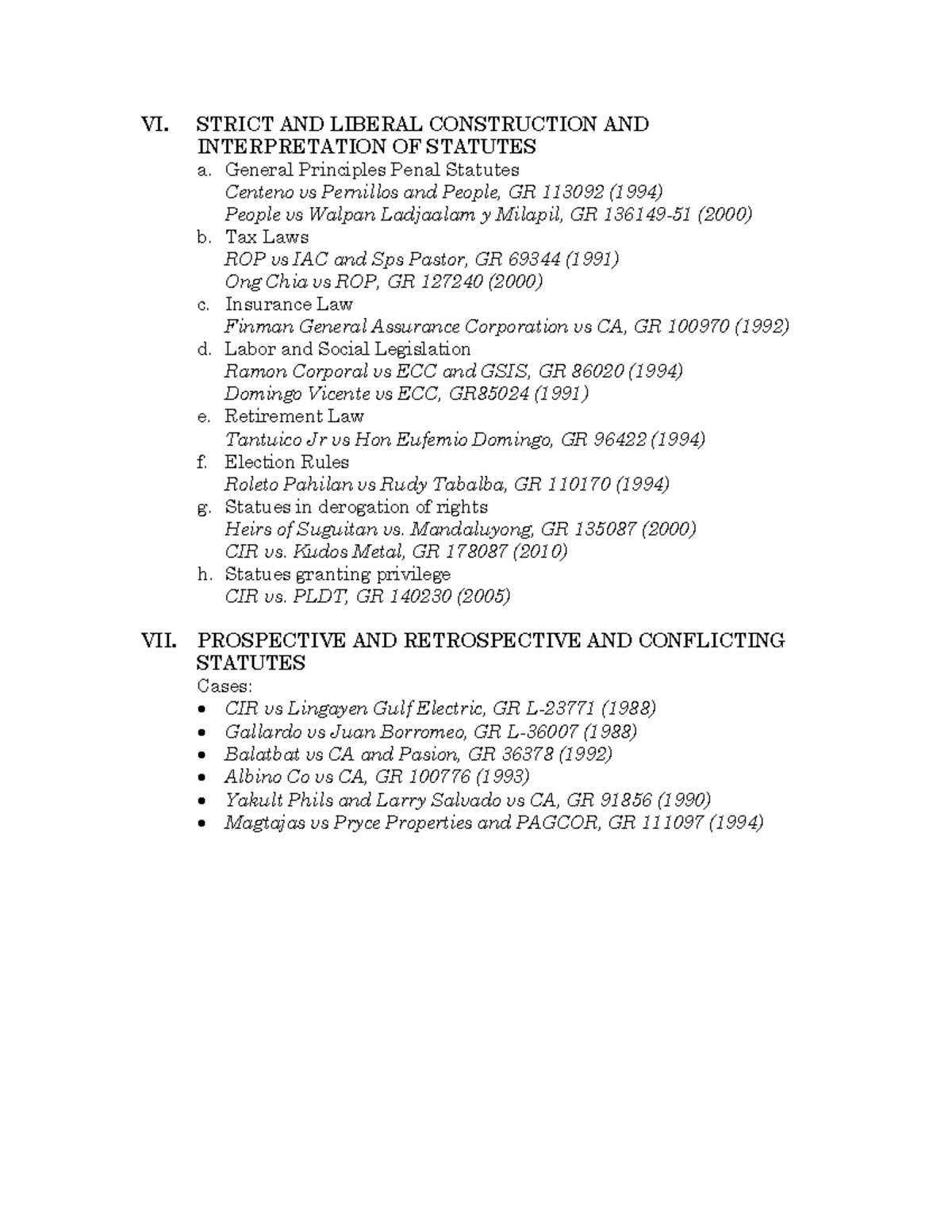 Stat Con - Notes - VI. STRICT AND LIBERAL CONSTRUCTION AND ...