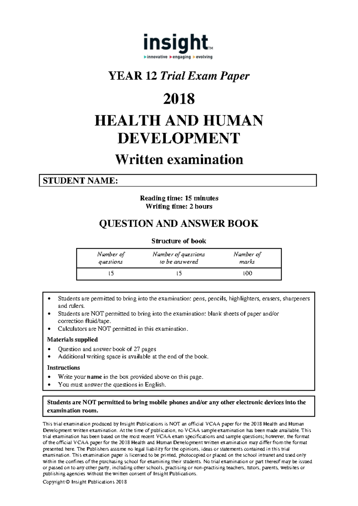 2018 insight HHD exam - practice exam - This trial examination produced ...