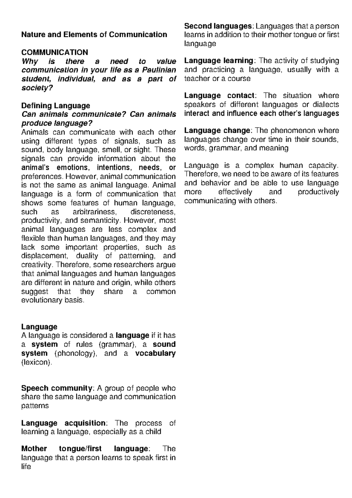 Purcom Intro - Nature and Elements of Communication COMMUNICATION Why is there a need to value ...