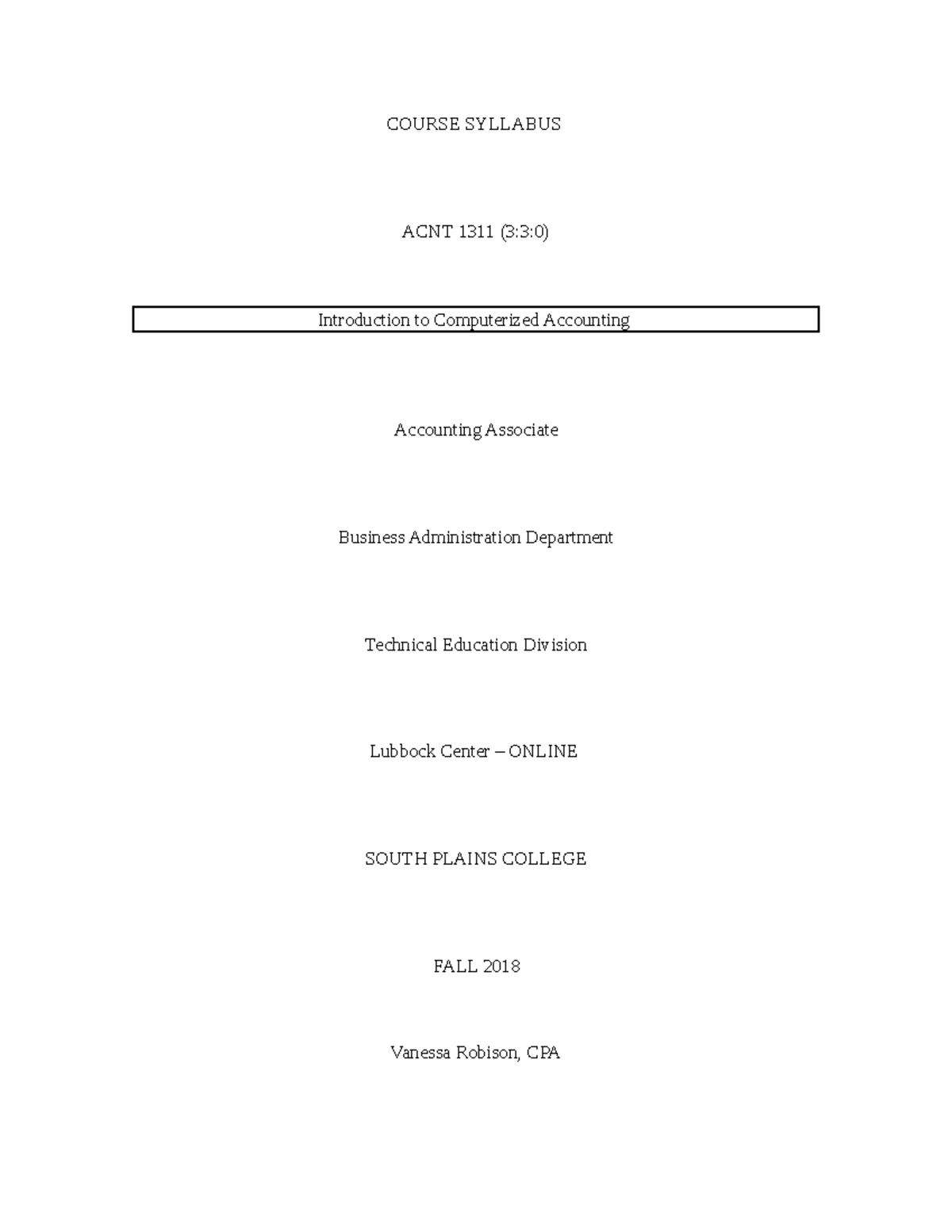 ACNT 1311 Course Syllabus - COURSE SYLLABUS ACNT 1311 (3:3:0 ...