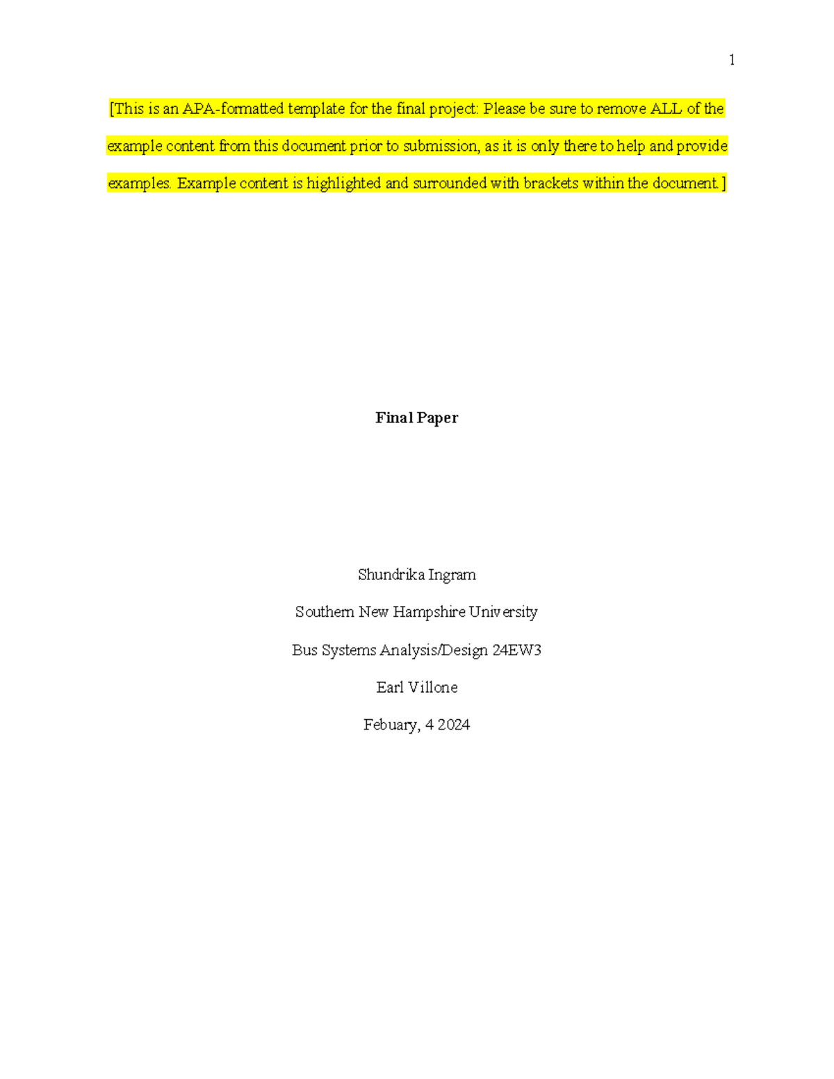 Final Project Template 3 - 1 [This is an APA-formatted template for the ...