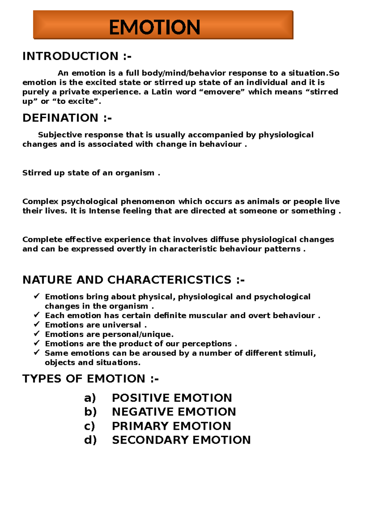 Emotion - INTRODUCTION :- An emotion is a full body/mind/behavior ...