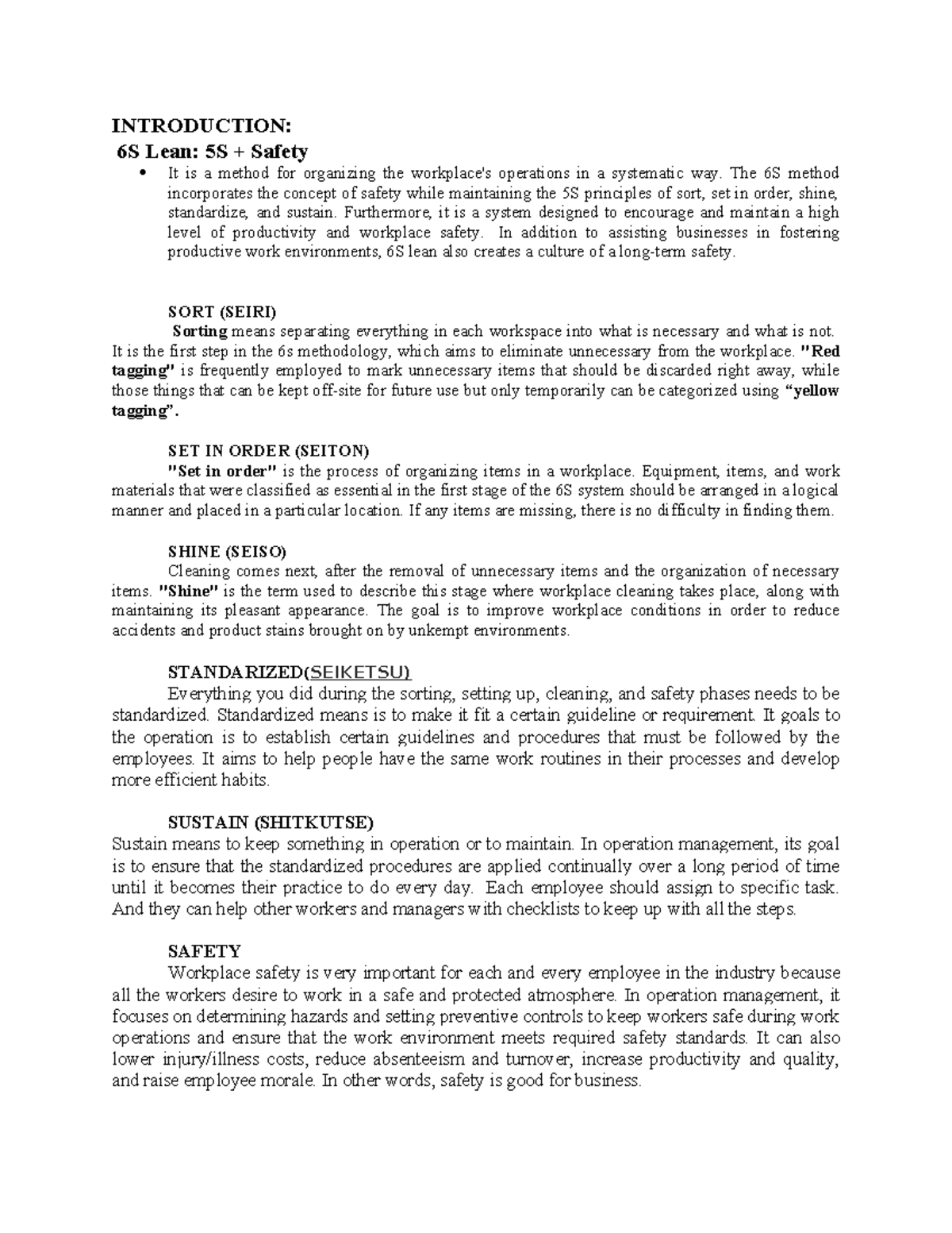 6S- Group-2 - INTRODUCTION: 6S Lean: 5S + Safety It is a method for ...