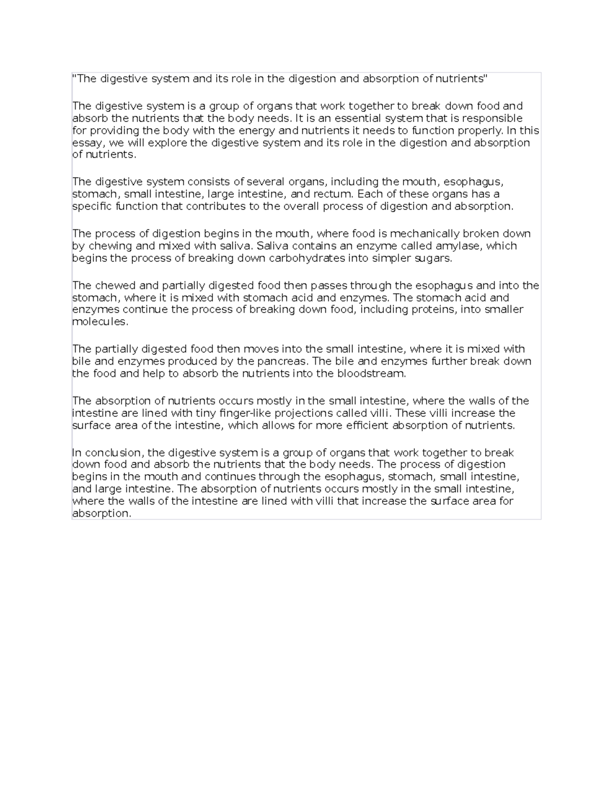 The digestive system and its role in the digestion and absorption of ...