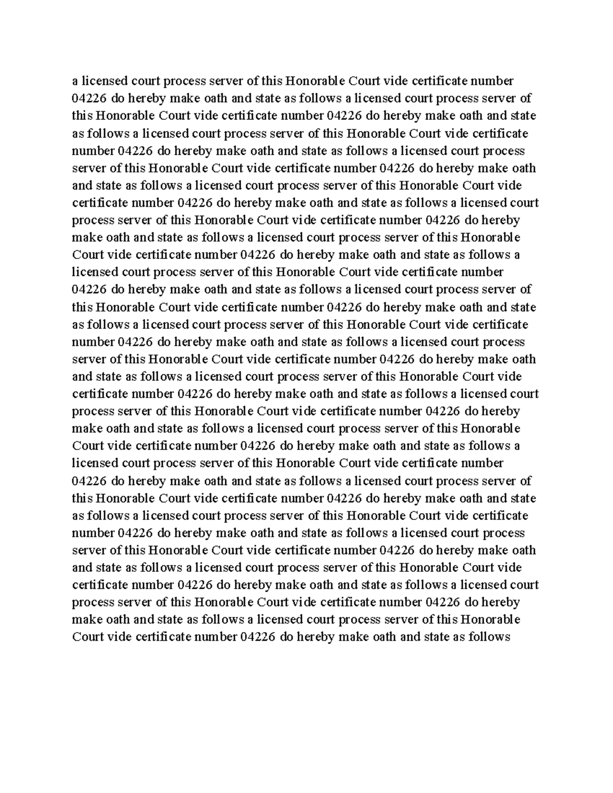 Serve - NOTES - a licensed court process server of this Honorable Court ...