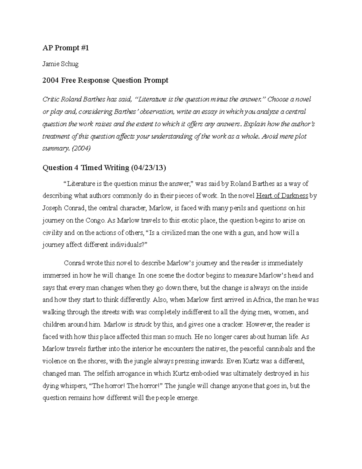 Ap prompt 1 - yes - AP Prompt Jamie Schug 2004 Free Response Question ...