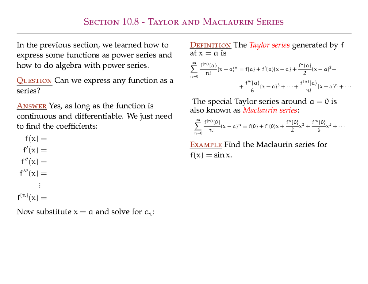 Math166 Section 1008 - Section 10 - Taylor and Maclaurin Series In the ...
