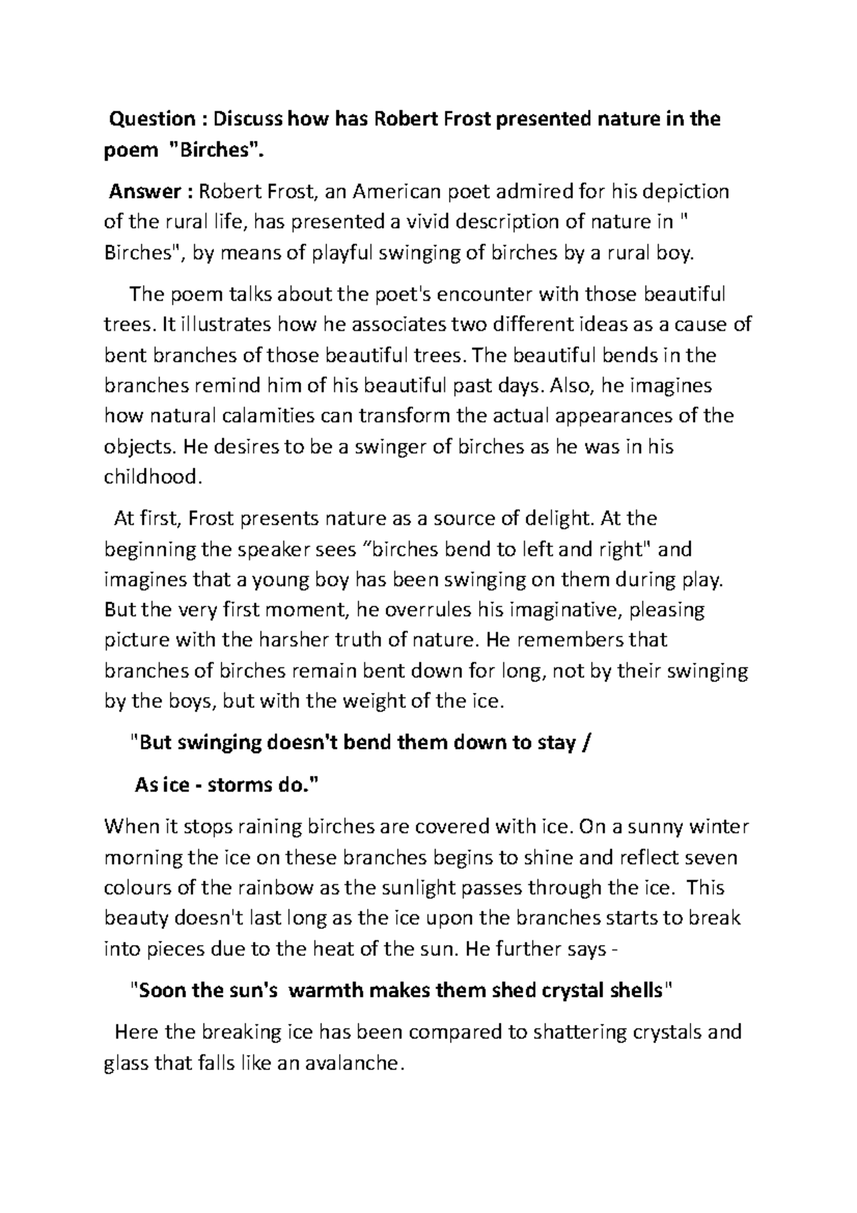 Birches [ Description OF Nature] - Question : Discuss how has Robert ...