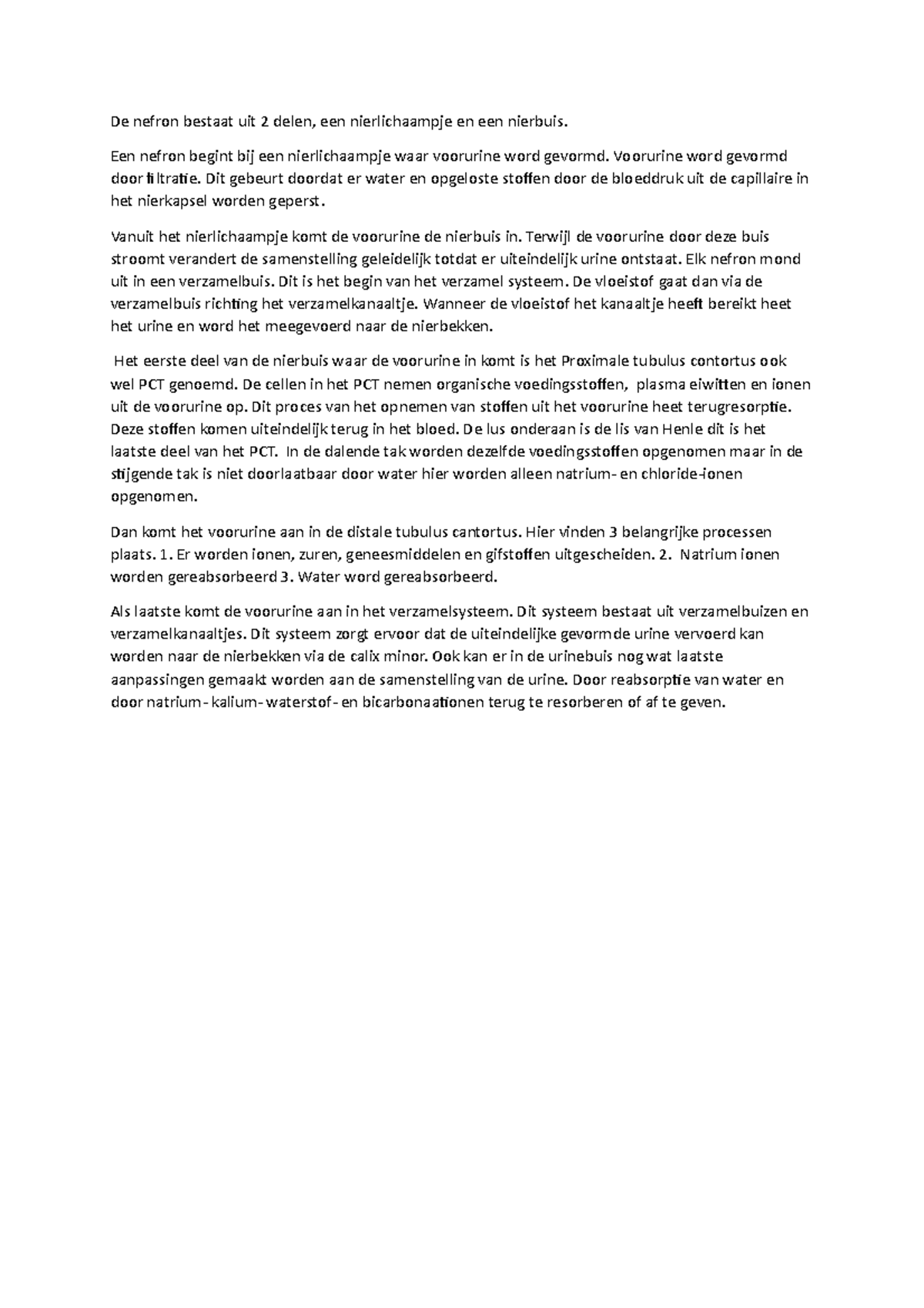Het uitscheidingsstelsel werking van de nieren - De nefron bestaat uit ...