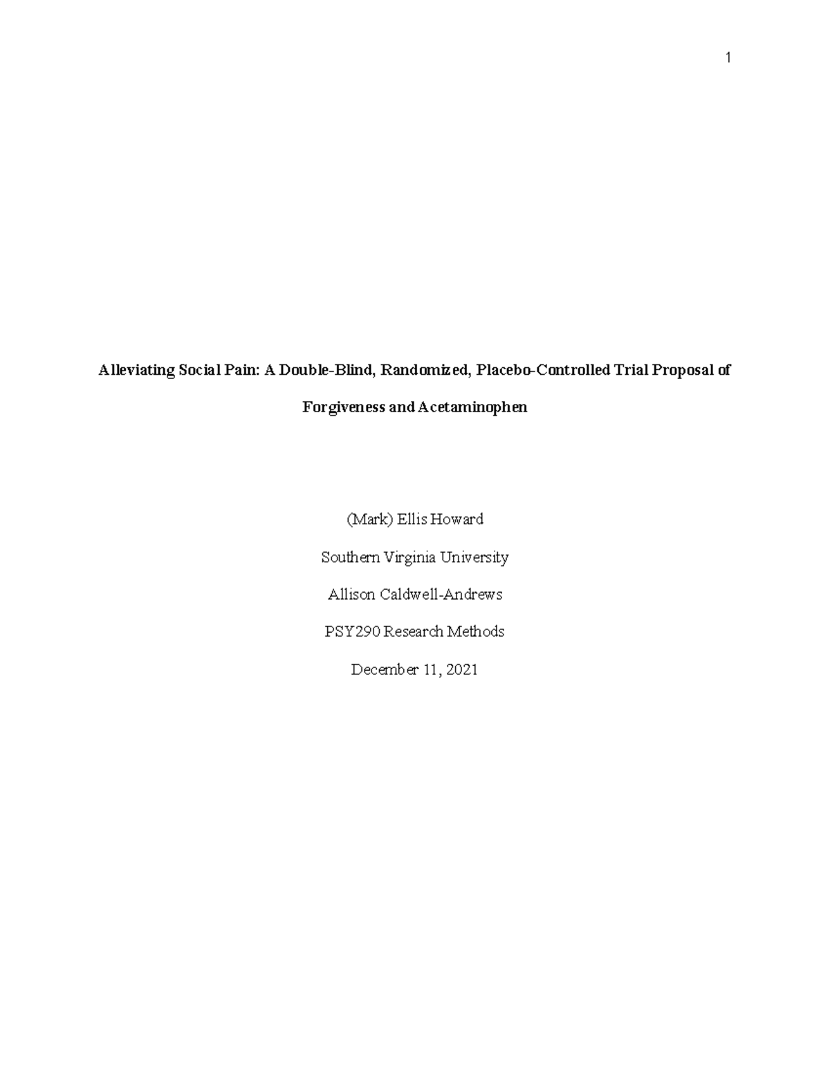 RCT Proposal example - Alleviating Social Pain: A Double-Blind ...