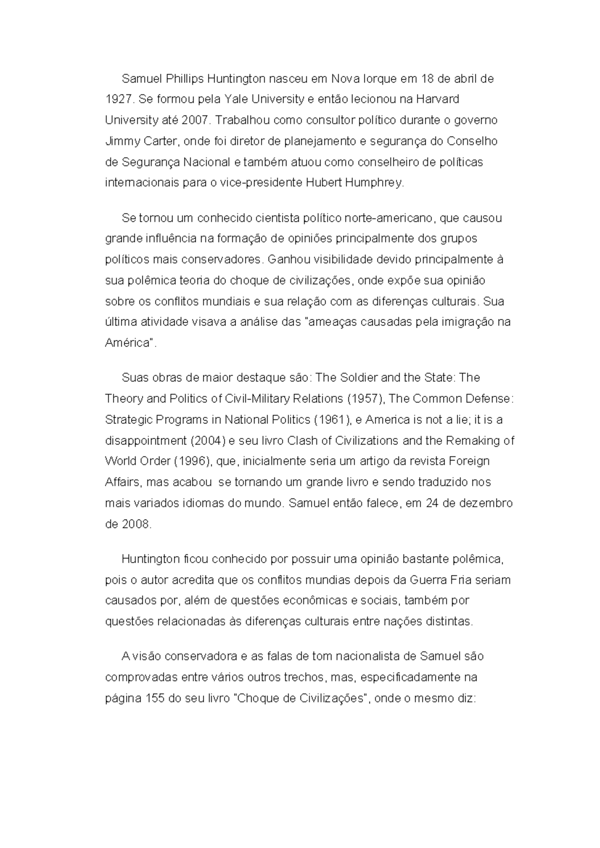 Samuel Phillips Huntington - Se formou pela Yale University e então ...