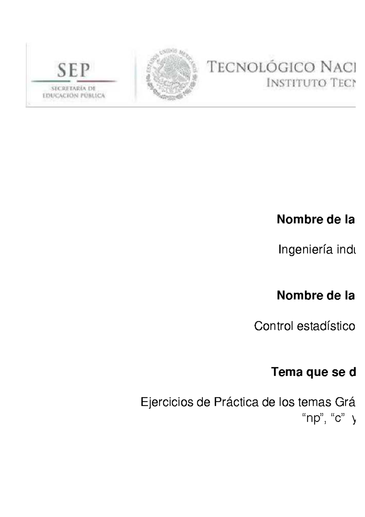 Ejercicios-graficas-de-control-para-atributos-p-np-c-y-u compress - Nombre de la Ingeniería indu ...