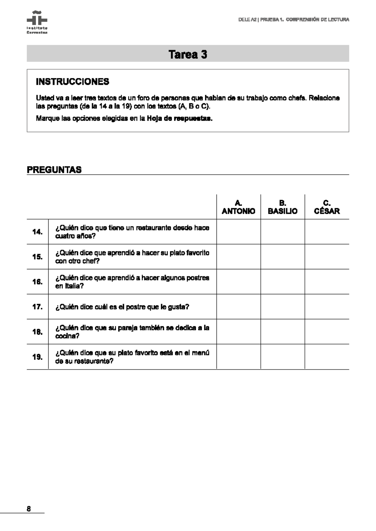A2 0220 CL T3 - DELE Practice Material - Introduction To Spanish - Studocu