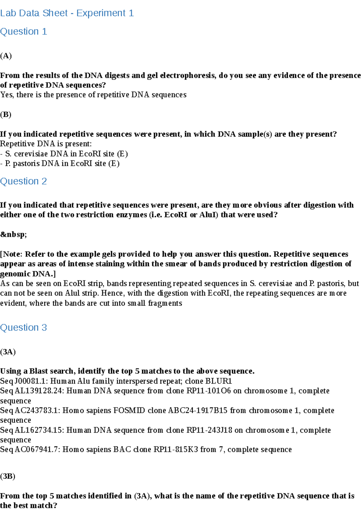 Lab 1 - practical questions - Lab Data Sheet - Experiment 1 Question 1 (A) From the results of ...