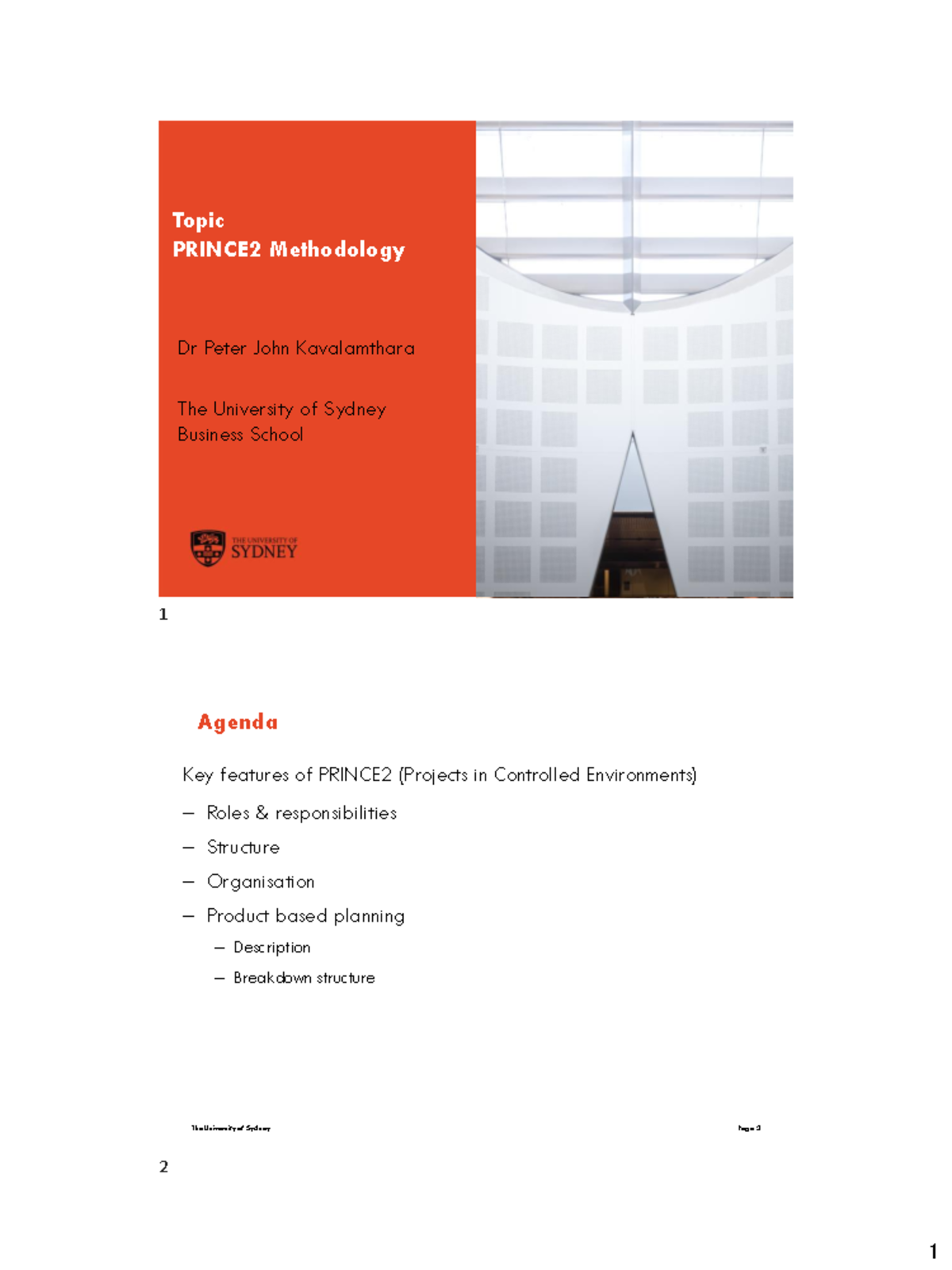 Week 5 Prince 2 methodology PJ-2 - The University of Sydney Page 1 ...
