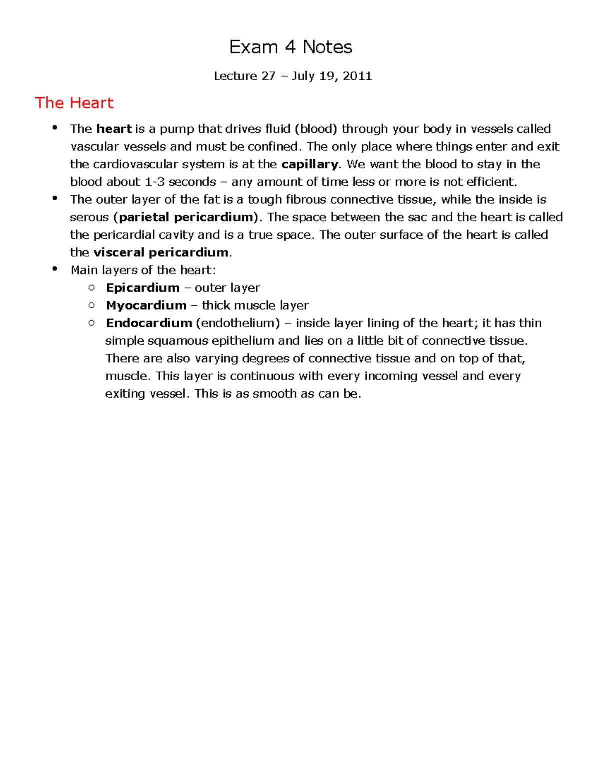 Exam 4 Notes - Exam 4 Notes Lecture 27 – July 19, 2011 The Heart The ...