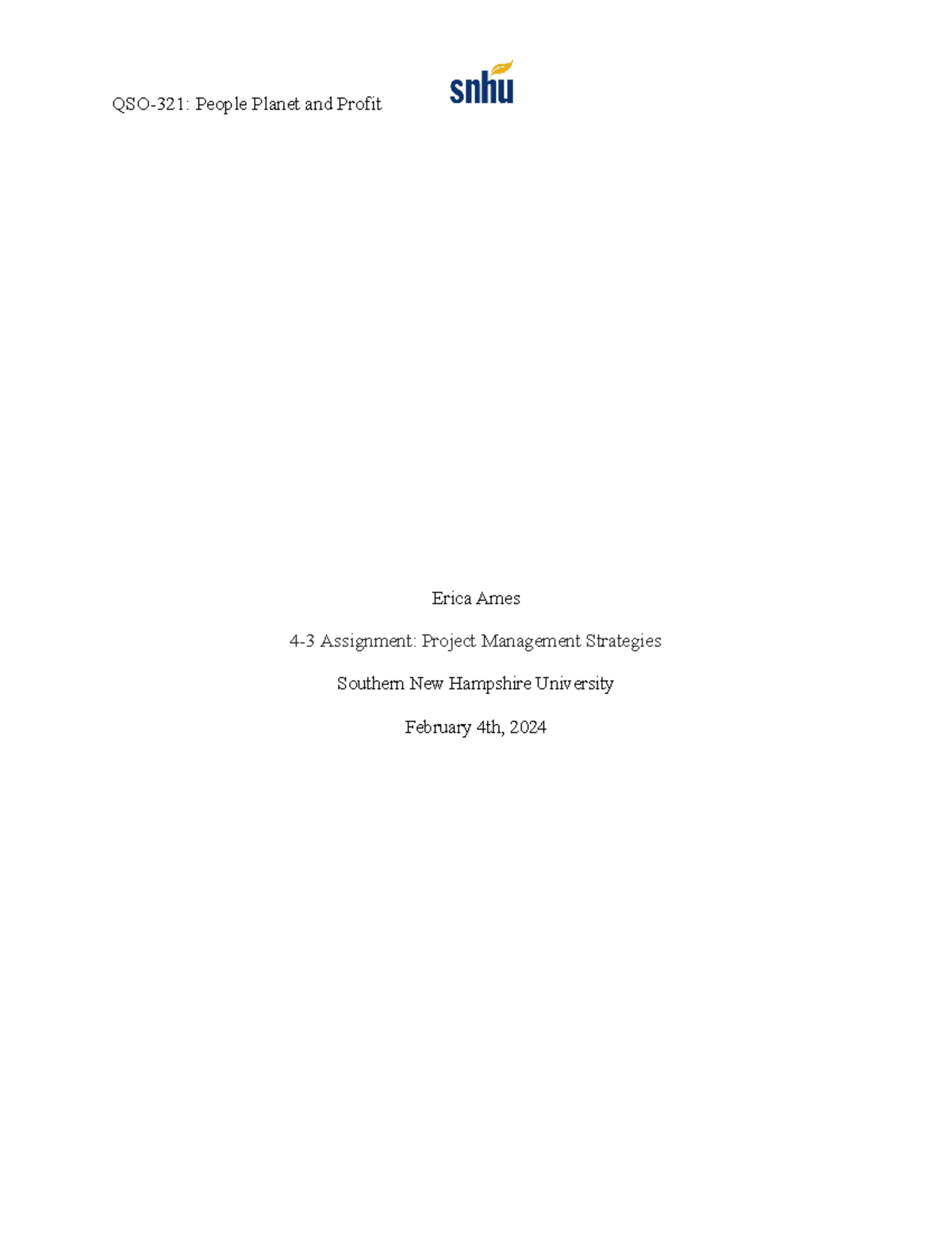 4-3 Assignment Project Management Strategies - Erica Ames 4-3 ...