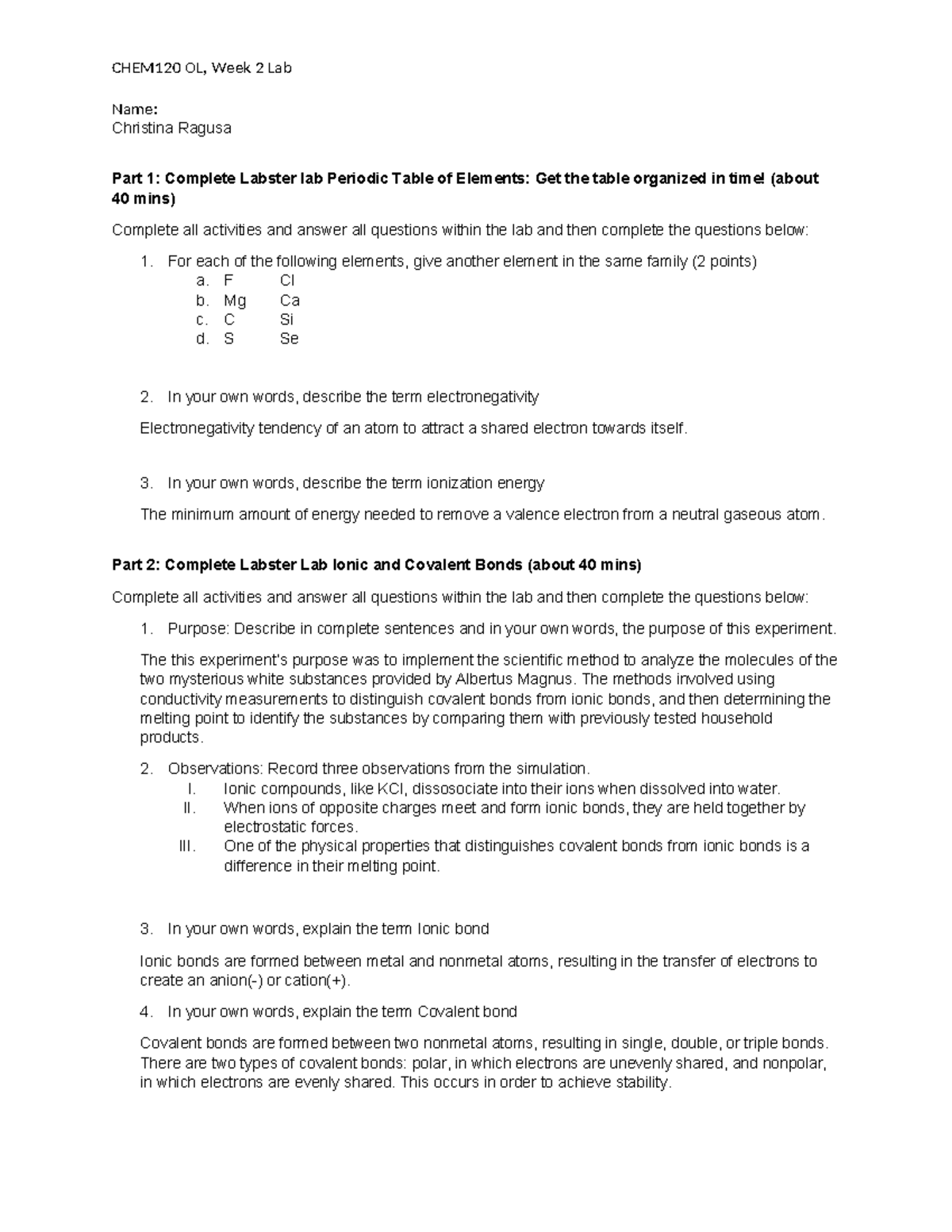 LAB2 - bio245 - CHEM120 OL, Week 2 Lab Name: Christina Ragusa Part 1 ...