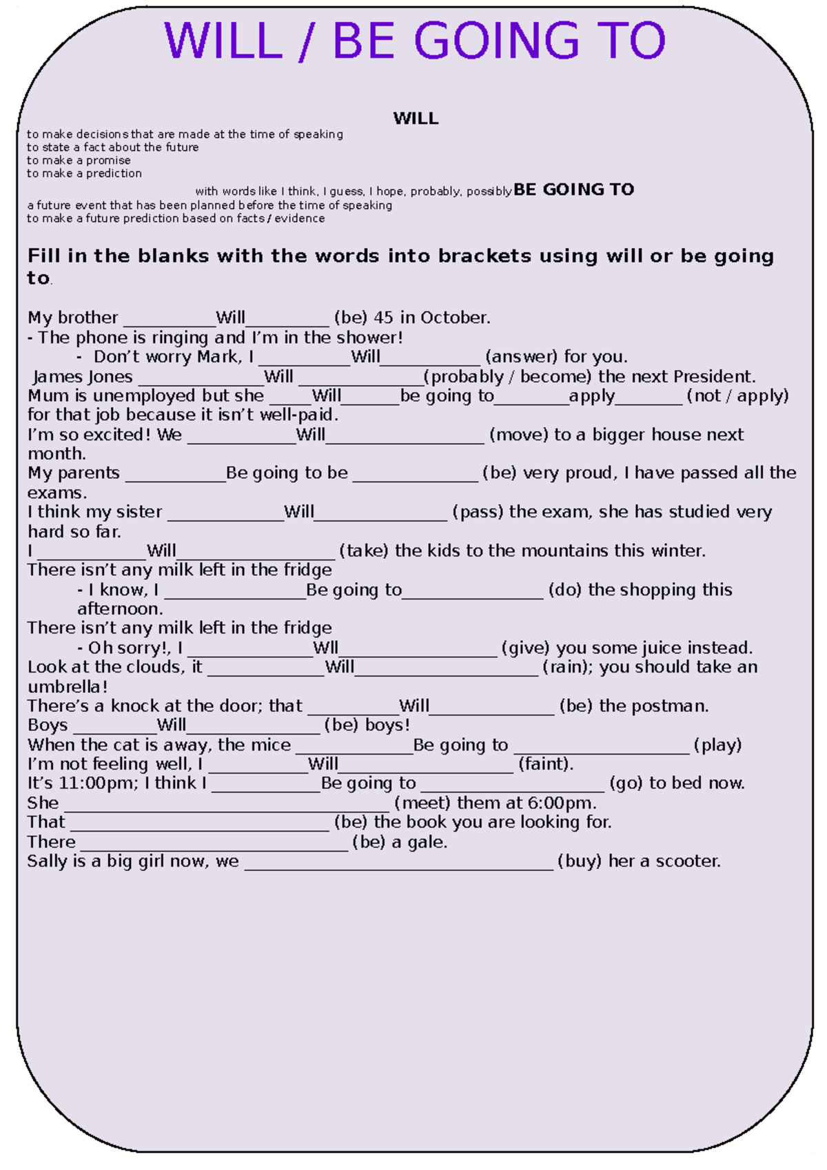 Will vs be going to worksheet 1 - WILL / BE GOING TO WILL to make ...