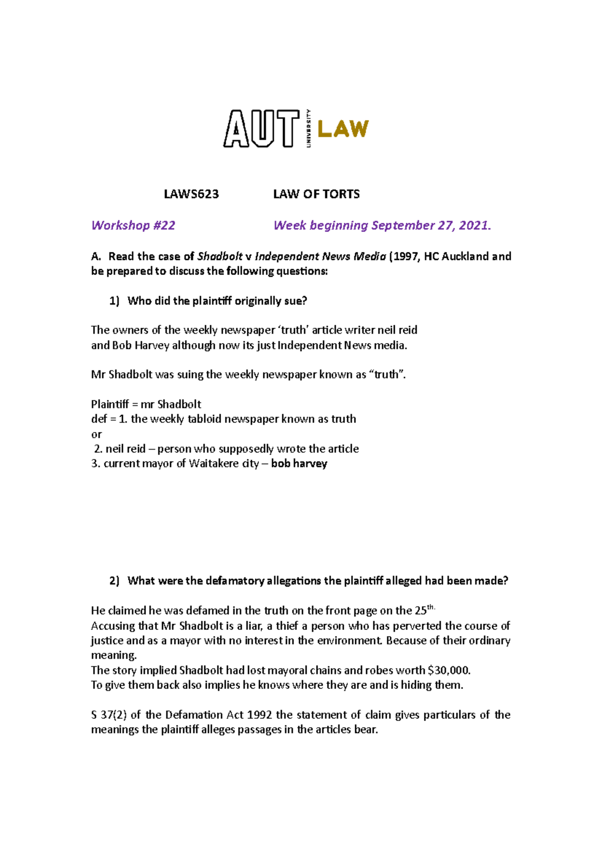 22 Torts 2021 - Workshop - LAWS623 LAW OF TORTS Workshop #22 Week beginning September 27, 2021 ...