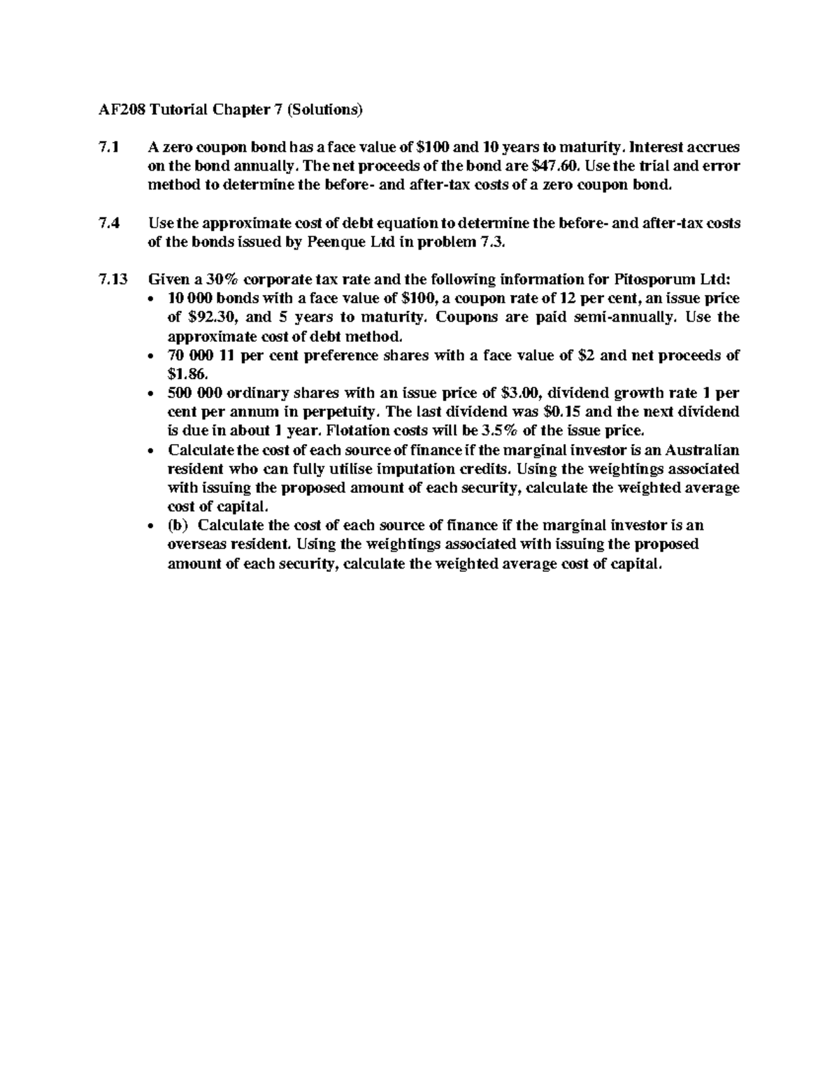 AF208 Chapter 7 - Tutorial questions - AF208 Tutorial Chapter 7 (Solutions) 7 A zero coupon bond ...