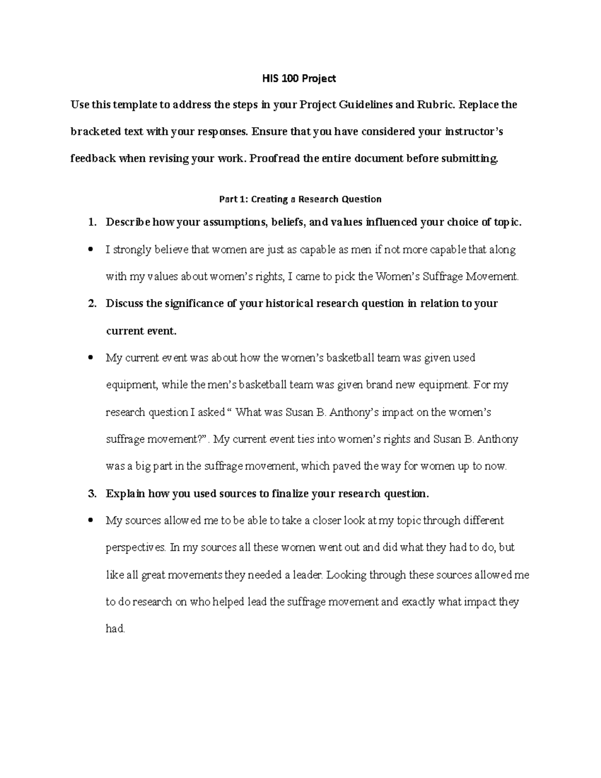 His 100 final project - HIS 100 Project Use this template to address the steps in your Project ...