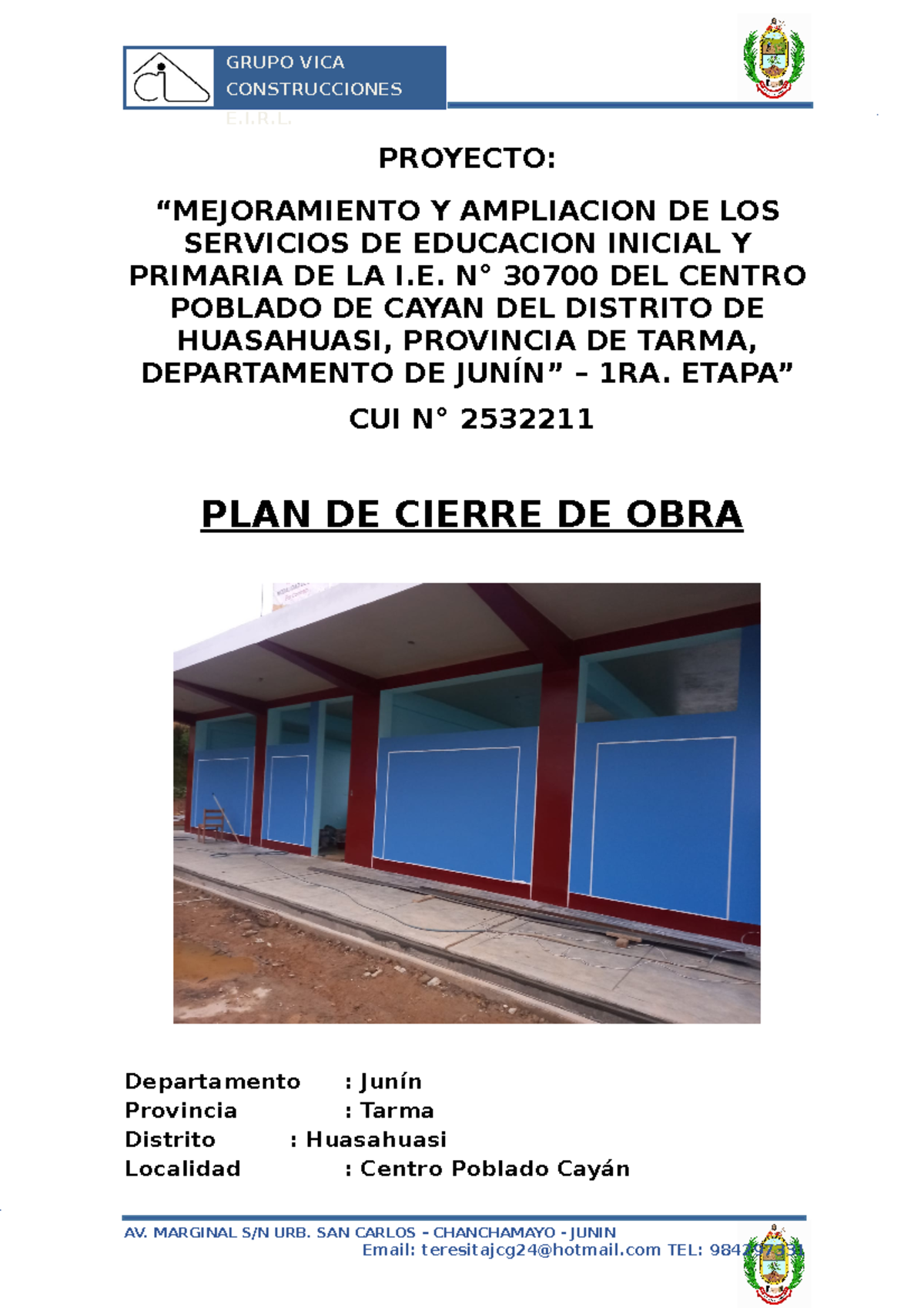 PLAN DE Cierre DE OBRA Cayan - CONSTRUCCIONES E.I.R. PROYECTO ...