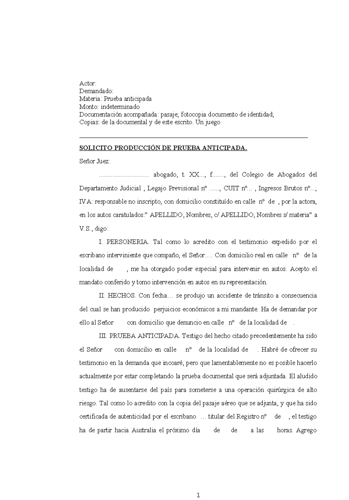 Solicito- Prueba- Anticipada - Actor: Demandado: Materia: Prueba ...