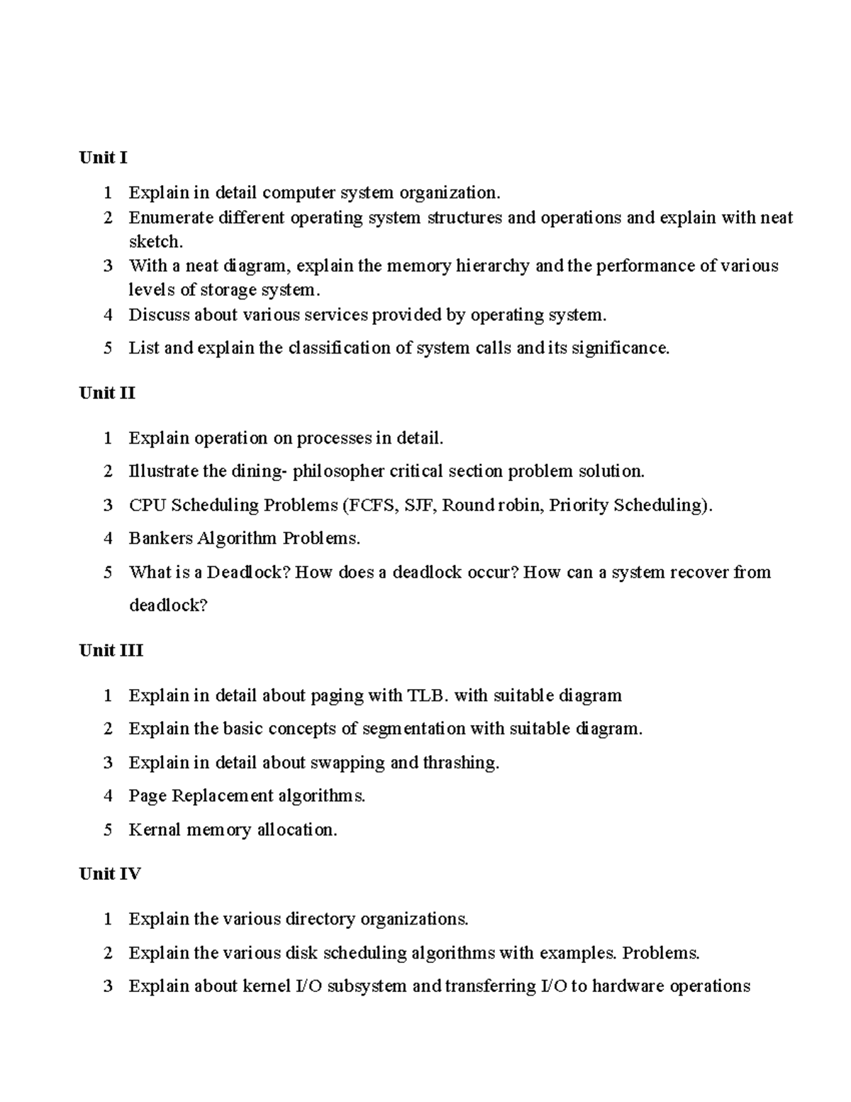 Questions to study - .................. - Unit I 1 Explain in detail computer system ...