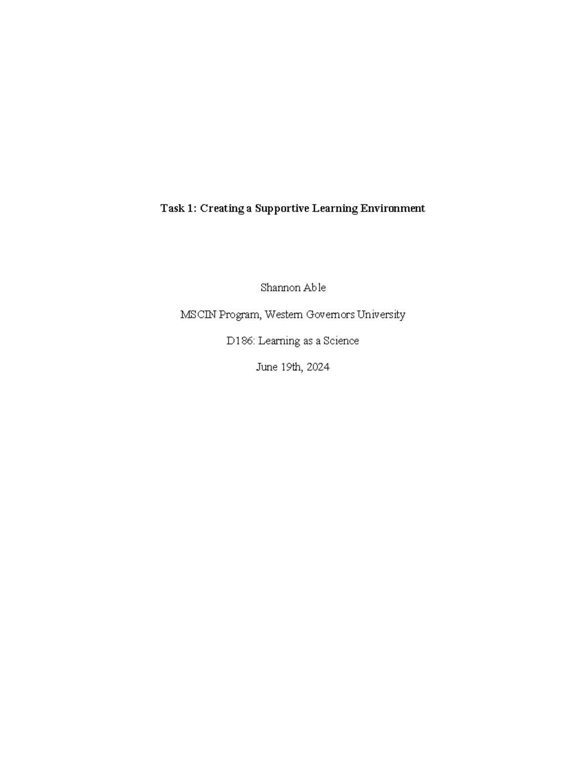 D186 Learning As a Science Task 1 Passed - Task 1: Creating a ...