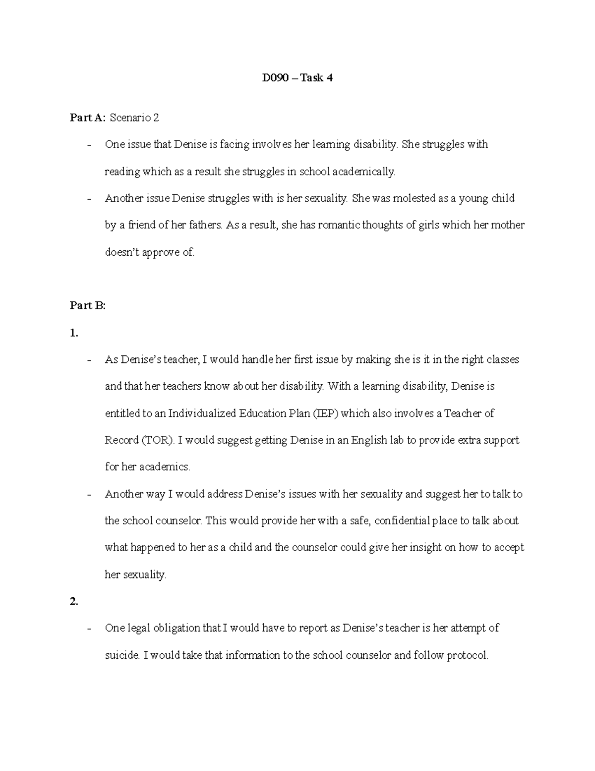 D090 - Task 4 - Task 4 - D090 – Task 4 Part A: Scenario 2 - One issue ...