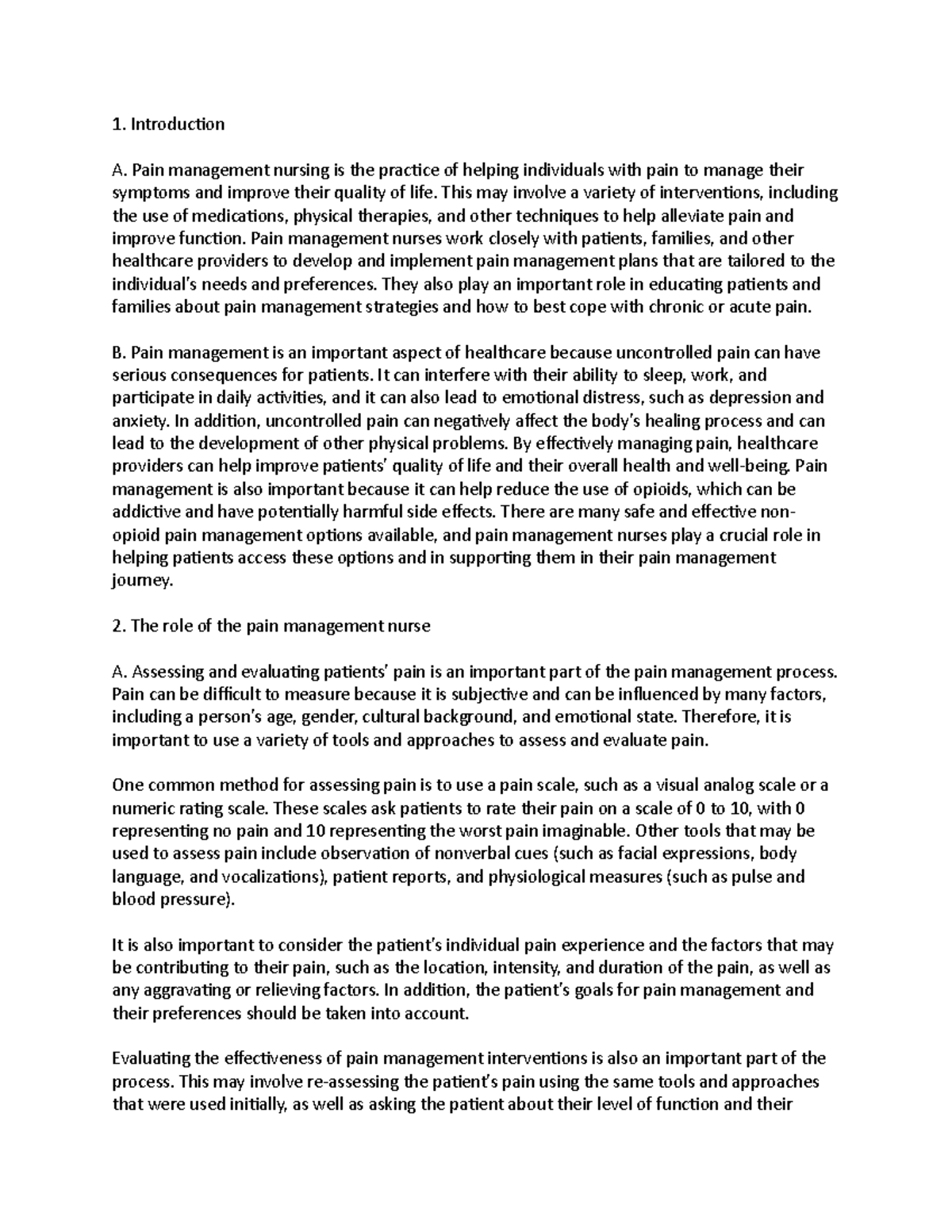 Pain Management Nursing - Introduction A. Pain management nursing is ...