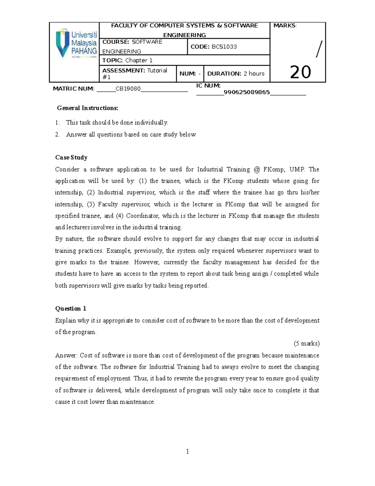 Tutorial 1 - FACULTY OF COMPUTER SYSTEMS & SOFTWARE ENGINEERING MARKS ...