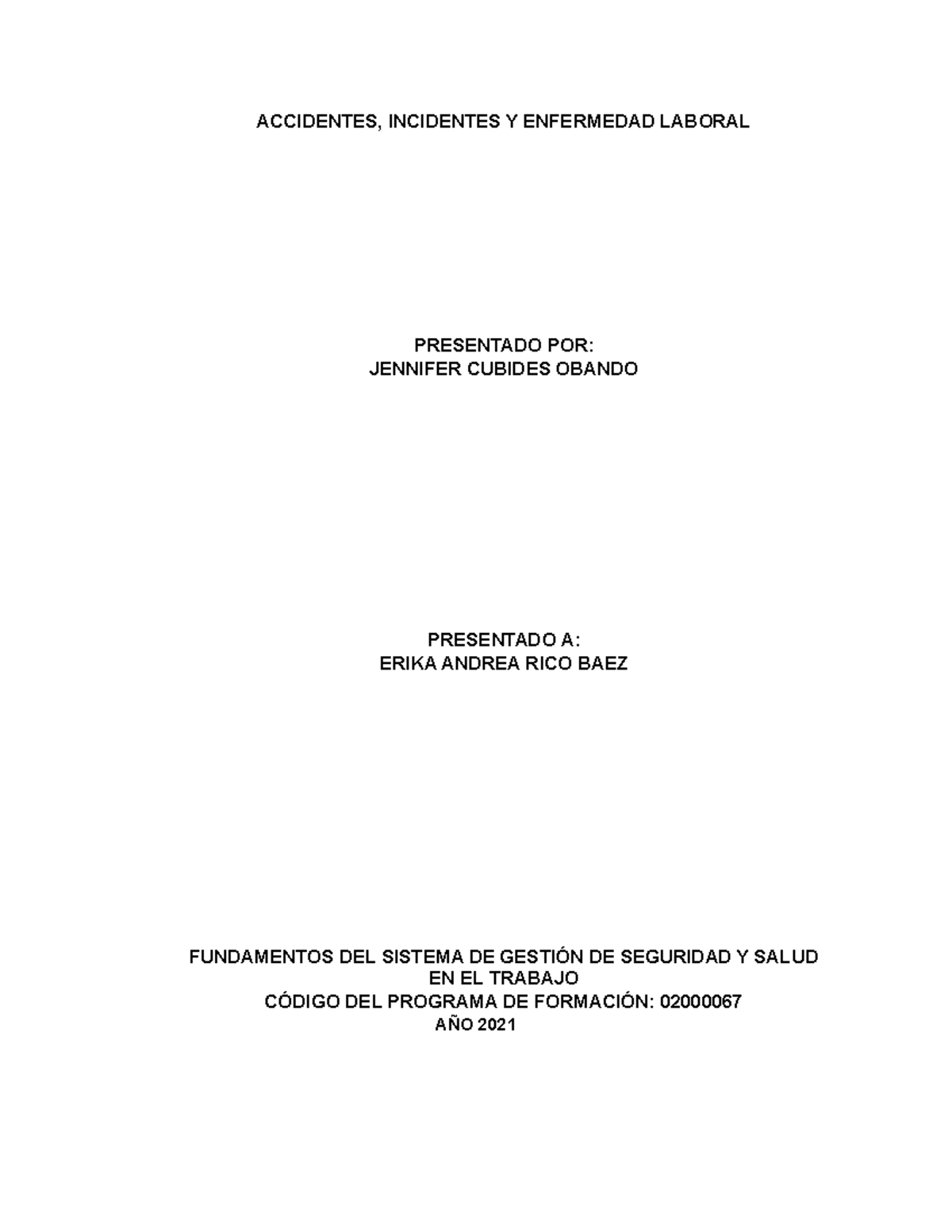 Accidentes y Enfermedad Laboral - Jennifer Cubides Obando - ACCIDENTES ...