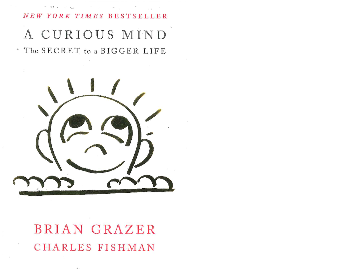 A Curious Mind excerpts - EECS 303 - Studocu