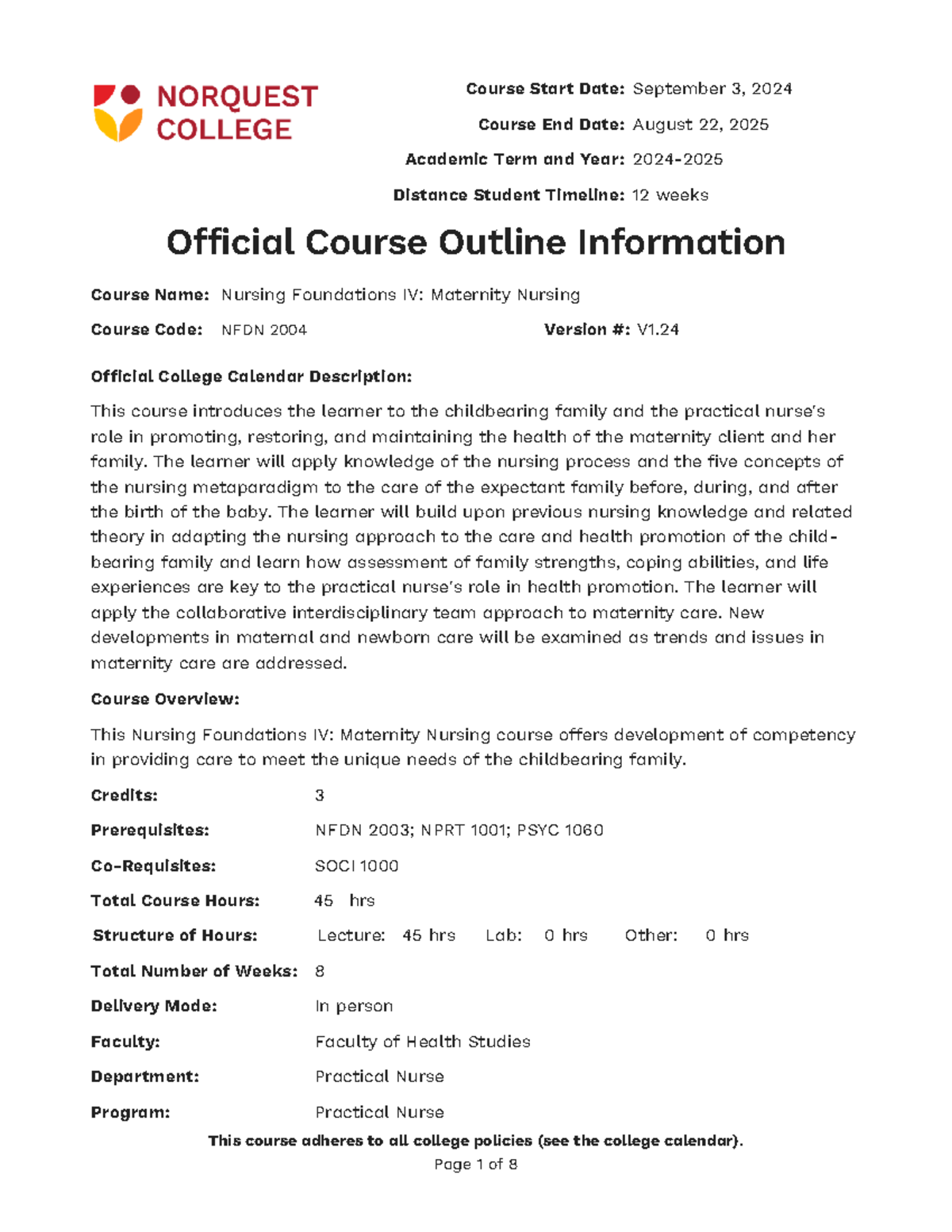 NFDN 2004 Course Outline v1 - This course adheres to all college ...