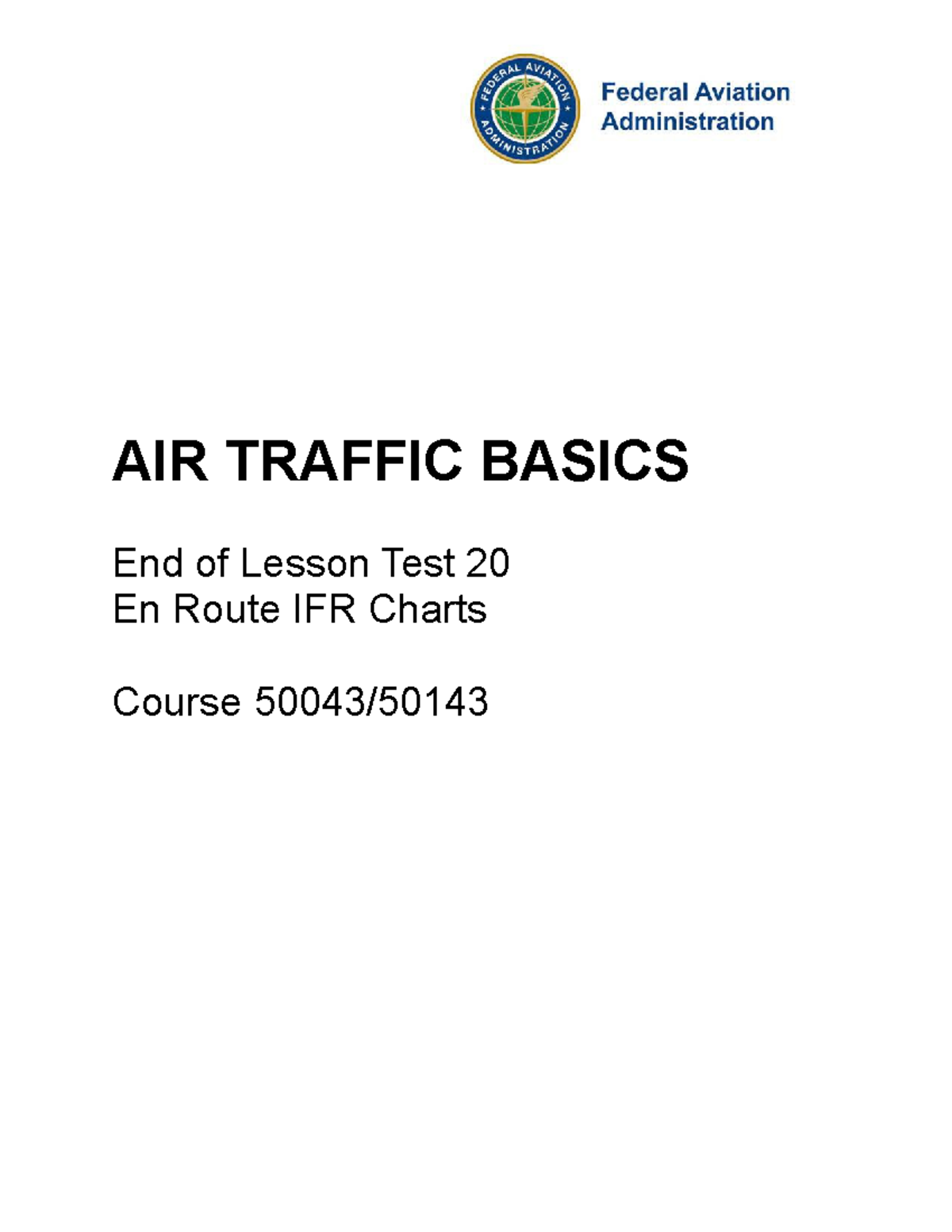 IFR Charts - AIR TRAFFIC BASICS End of Lesson Test 20 En Route IFR ...